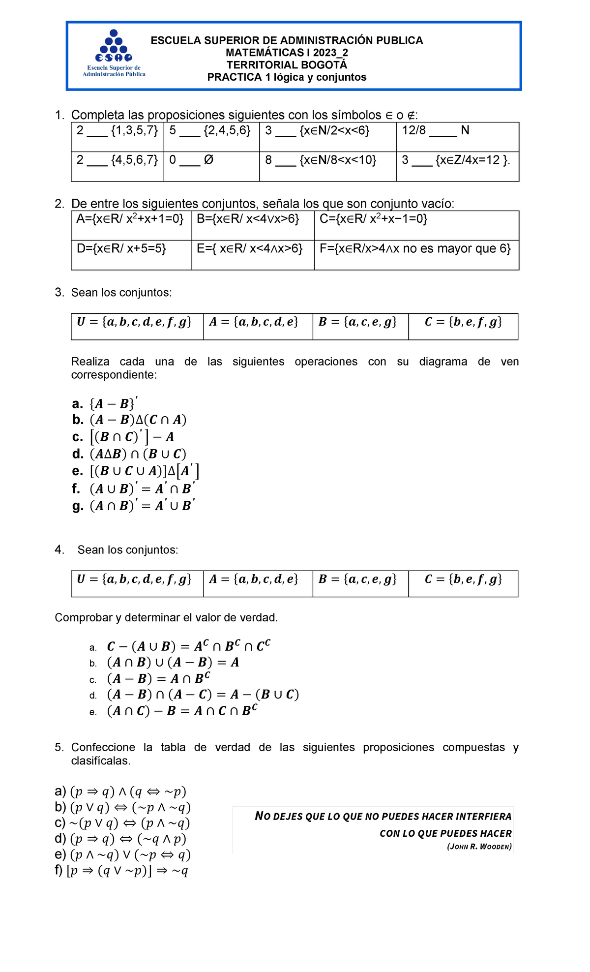 Logica conjuntos GUIA UNO 2023 2 - ESCUELA SUPERIOR DE ADMINISTRACI”N PUBLICA MATEM¡TICAS I 2023 ...