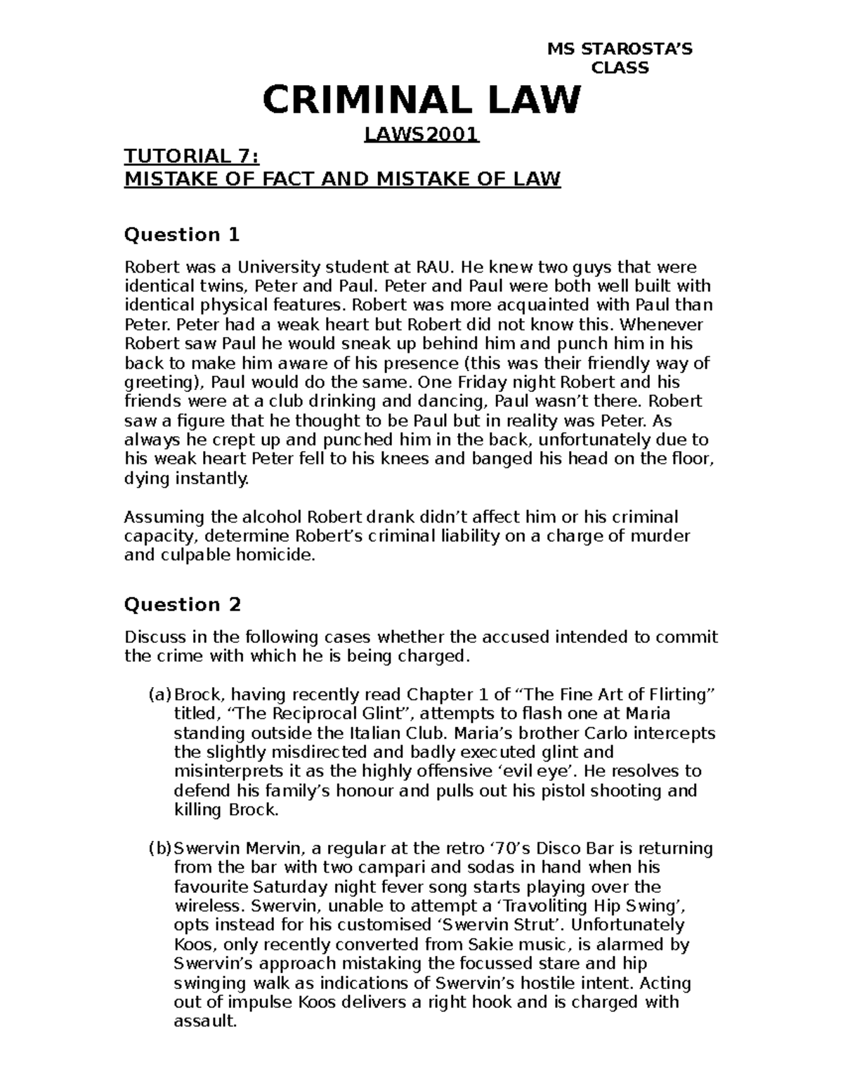 1. Criminal LAW TUT Seven. Question - MS STAROSTA’S CLASS CRIMINAL LAW ...