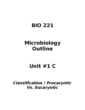 BIO 221 Unit I B - Dr Fronczak - BIO 221 MICROBIOLOGY UNIT I-B ...