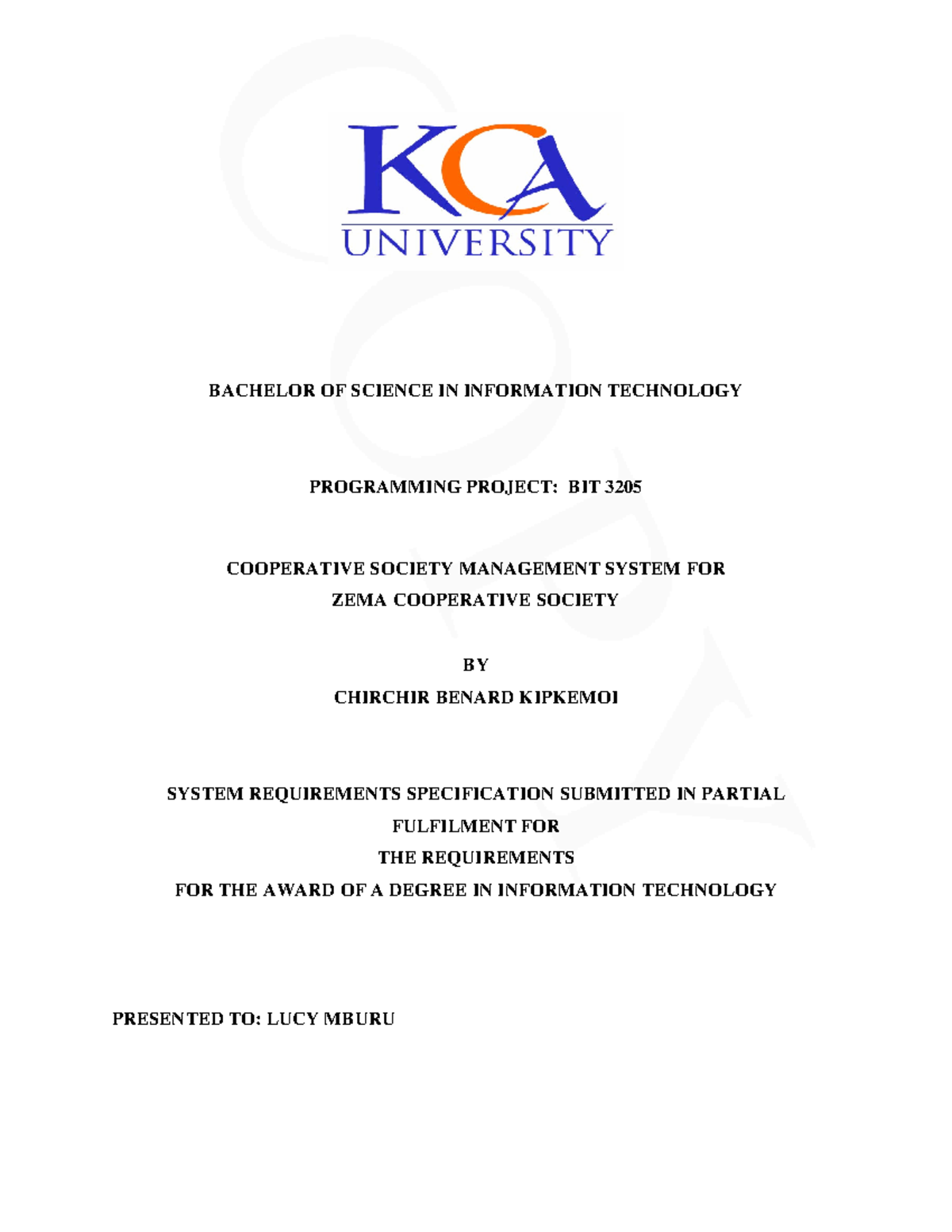 Sample SRS - BACHELOR OF SCIENCE IN INFORMATION TECHNOLOGY PROGRAMMING PROJECT: BIT 3205 ...