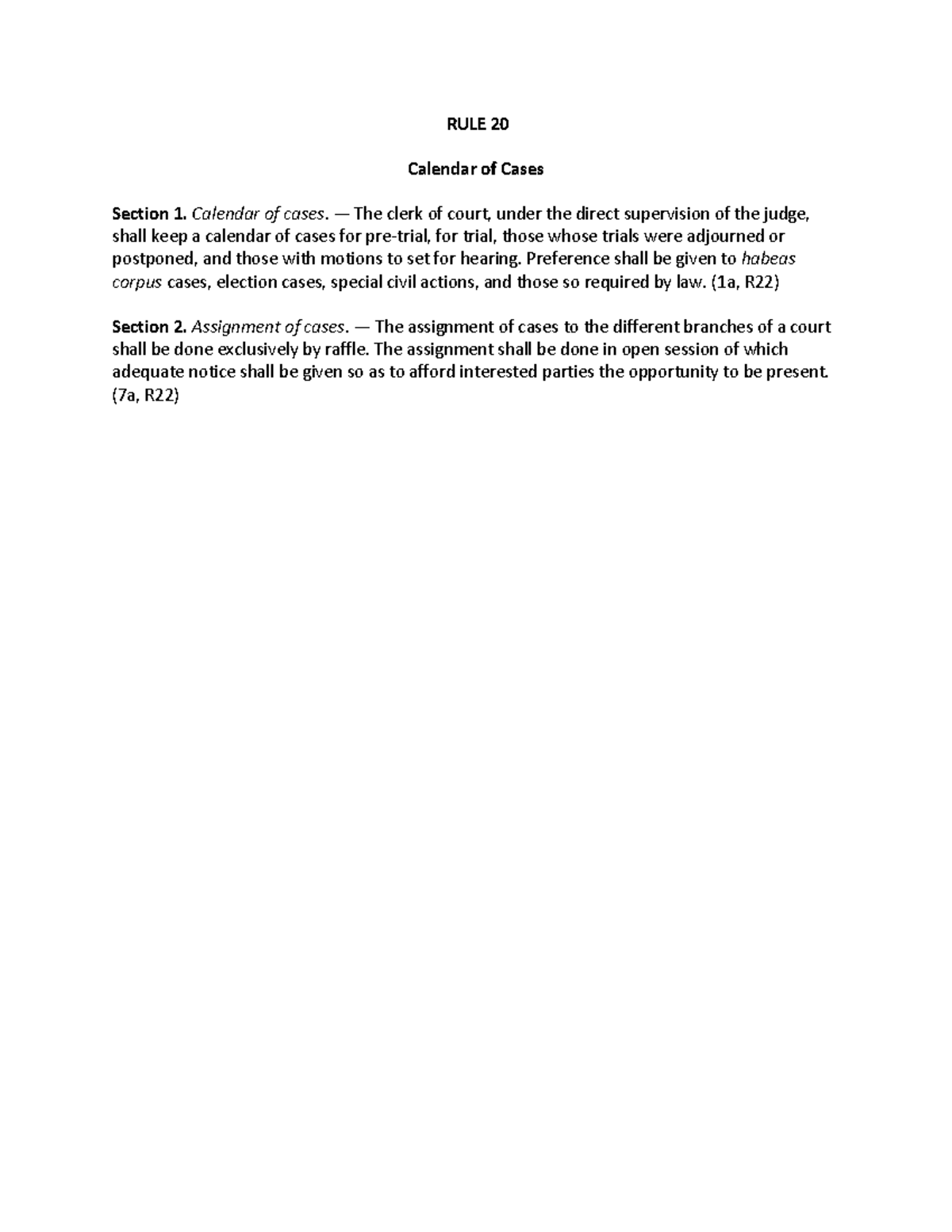 Rule 20 CIVIL PROCEDURE - RULE 20 Calendar of Cases Section 1. Calendar ...