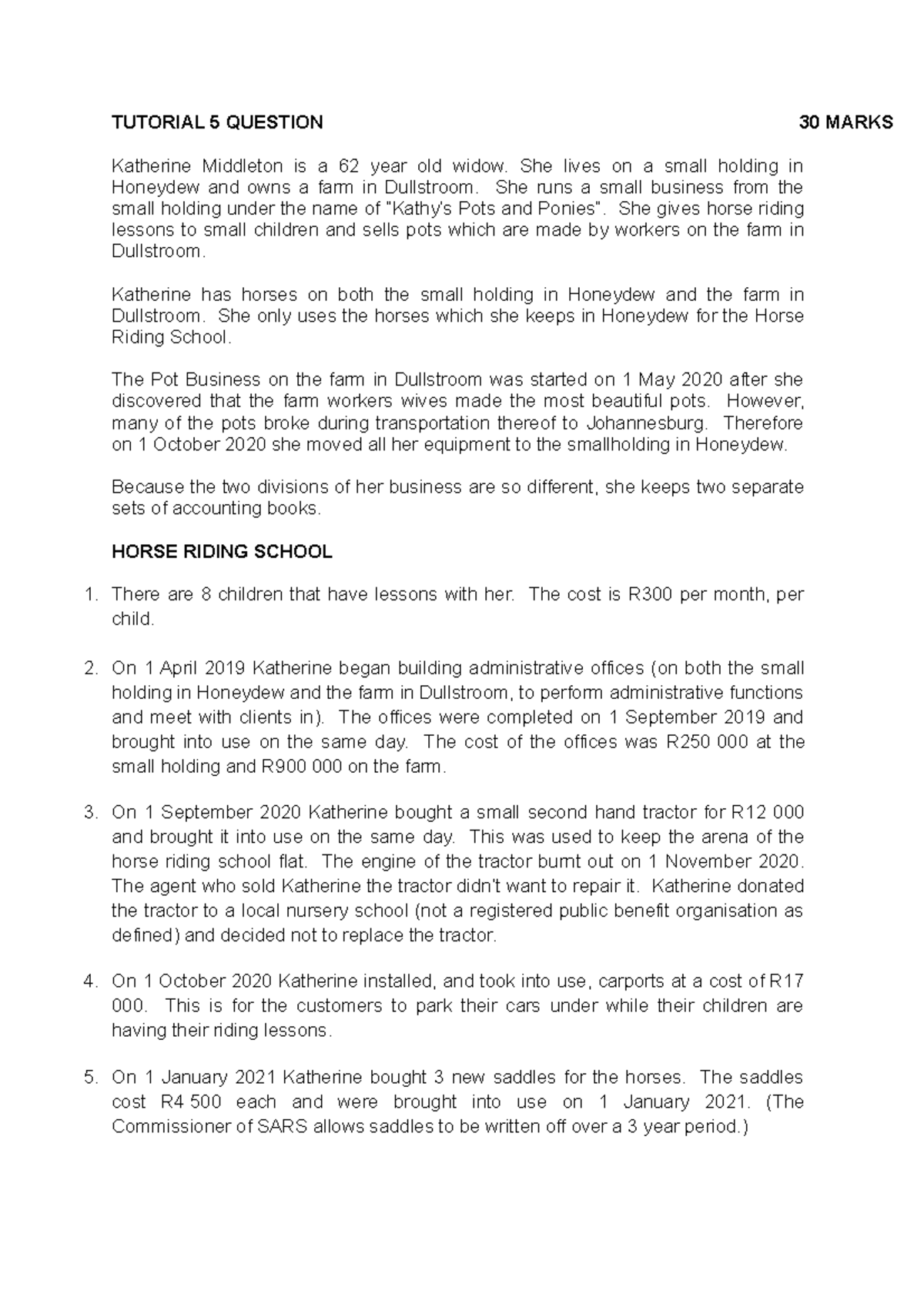 Tutorial 5 - TUTORIAL 5 QUESTION 30 MARKS Katherine Middleton is a 62 year old widow. She lives ...