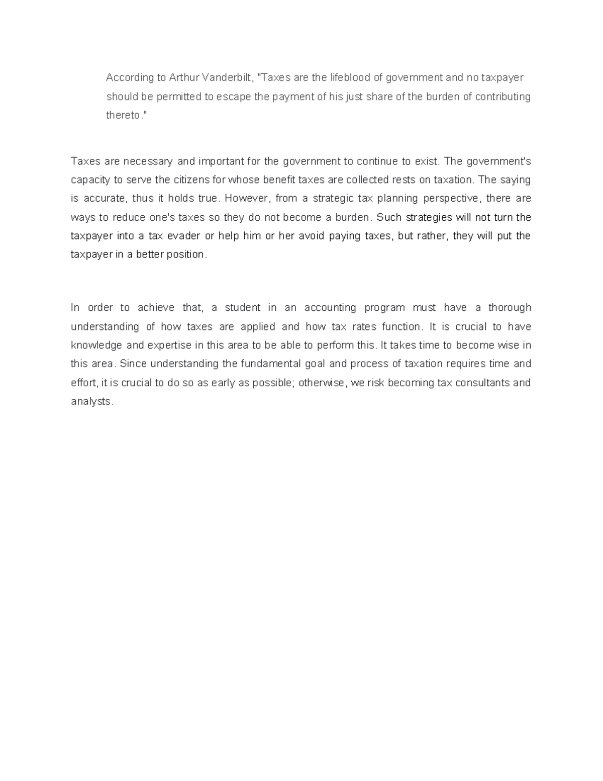 SBA Reflection - According to Arthur Vanderbilt, "Taxes are the ...