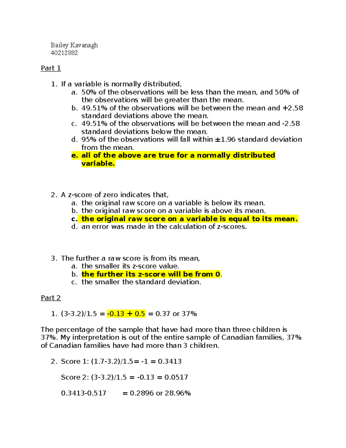 Assignment 2 - Bailey Kavanagh 40212882 Part 1 If a variable is ...
