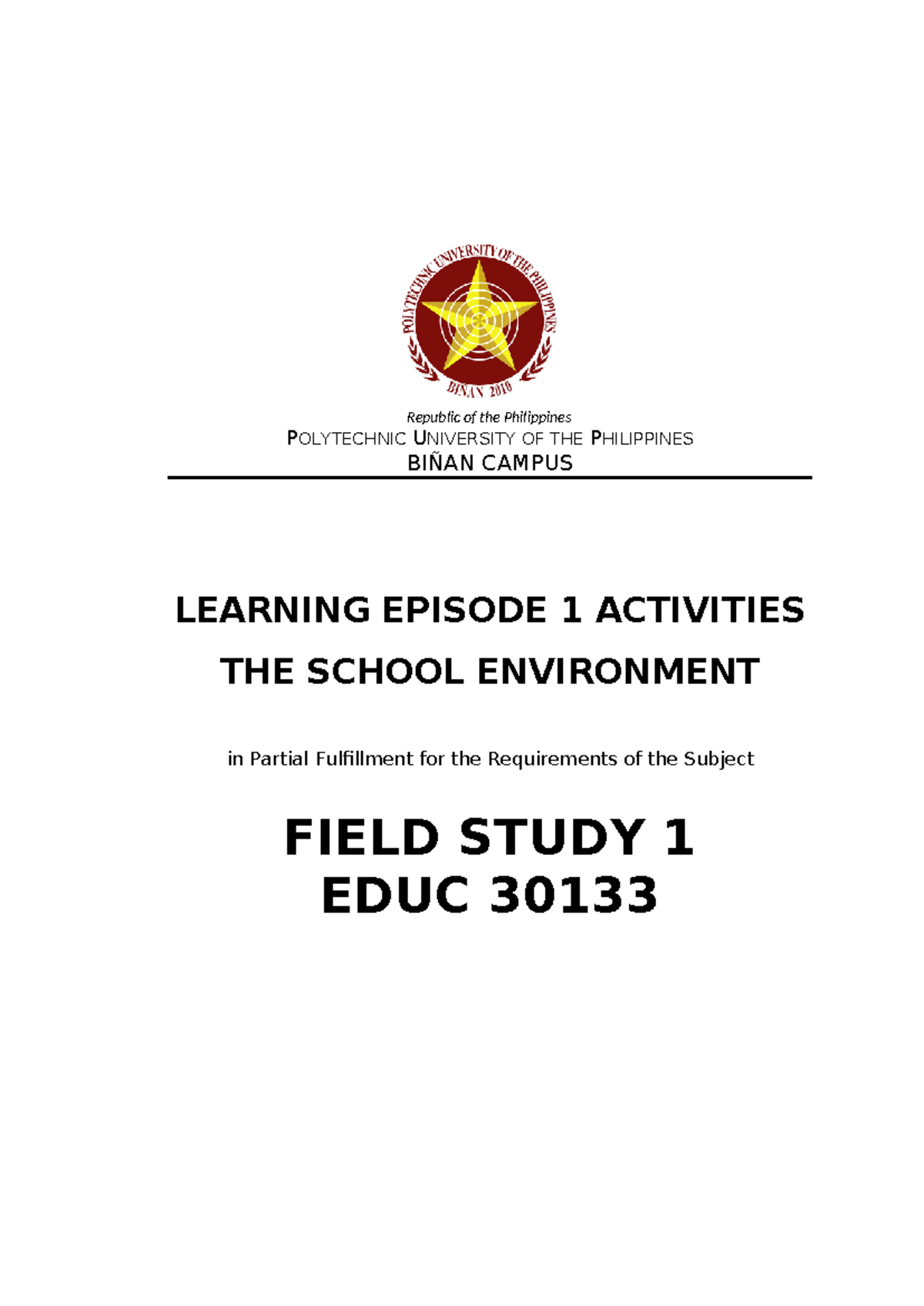 Episode 1 - POLYTECHNIC UNIVERSITY OF THE PHILIPPINES BIÑAN CAMPUS ...