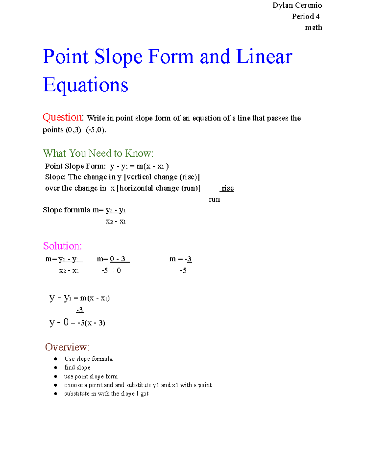 Point slope form and linear equations - Dylan Ceronio Period 4 math ...