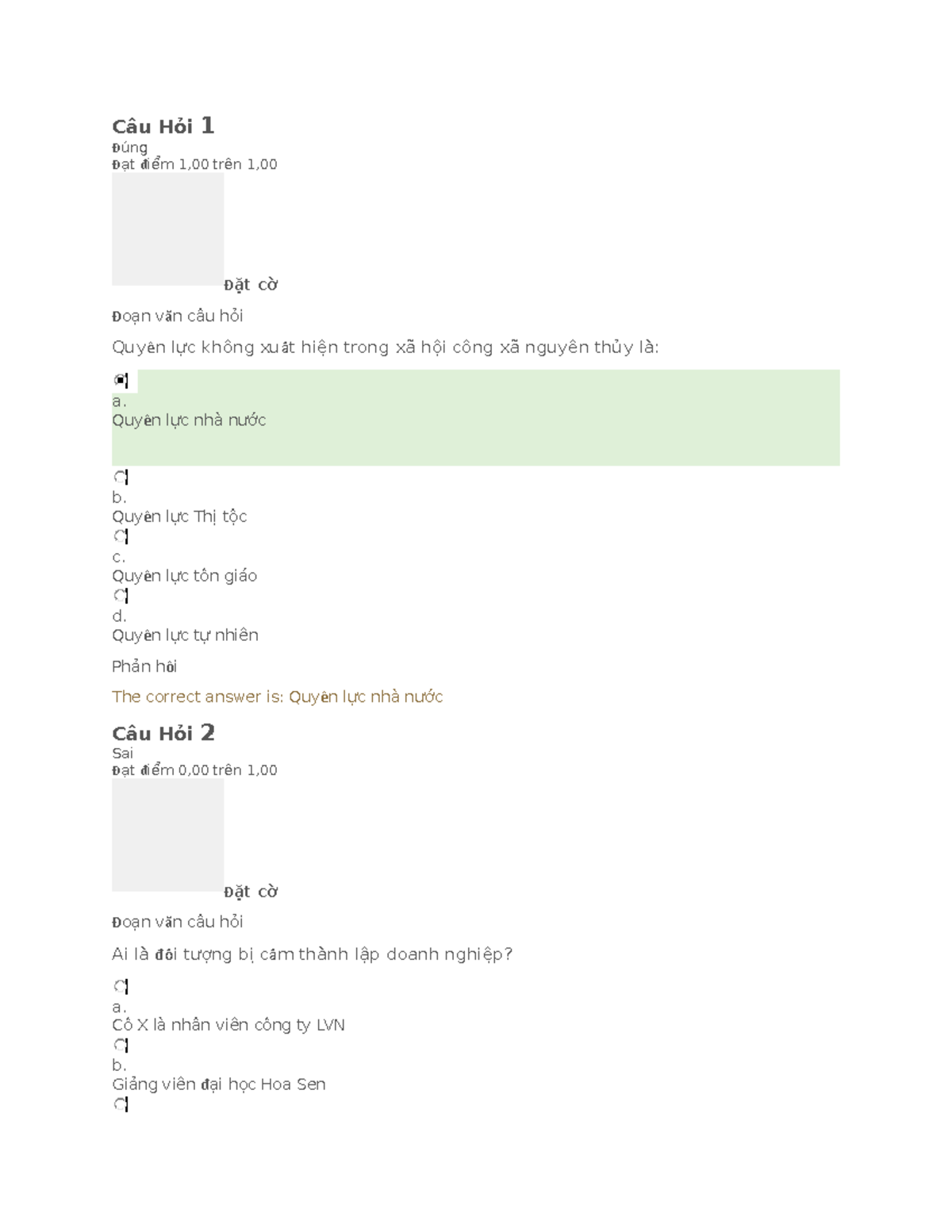 Câu Hỏi ktra giữa kì - bbbhg - Câu Hỏi 1 Đúng Đạt điểm 1,00 trên 1, Đặt ...