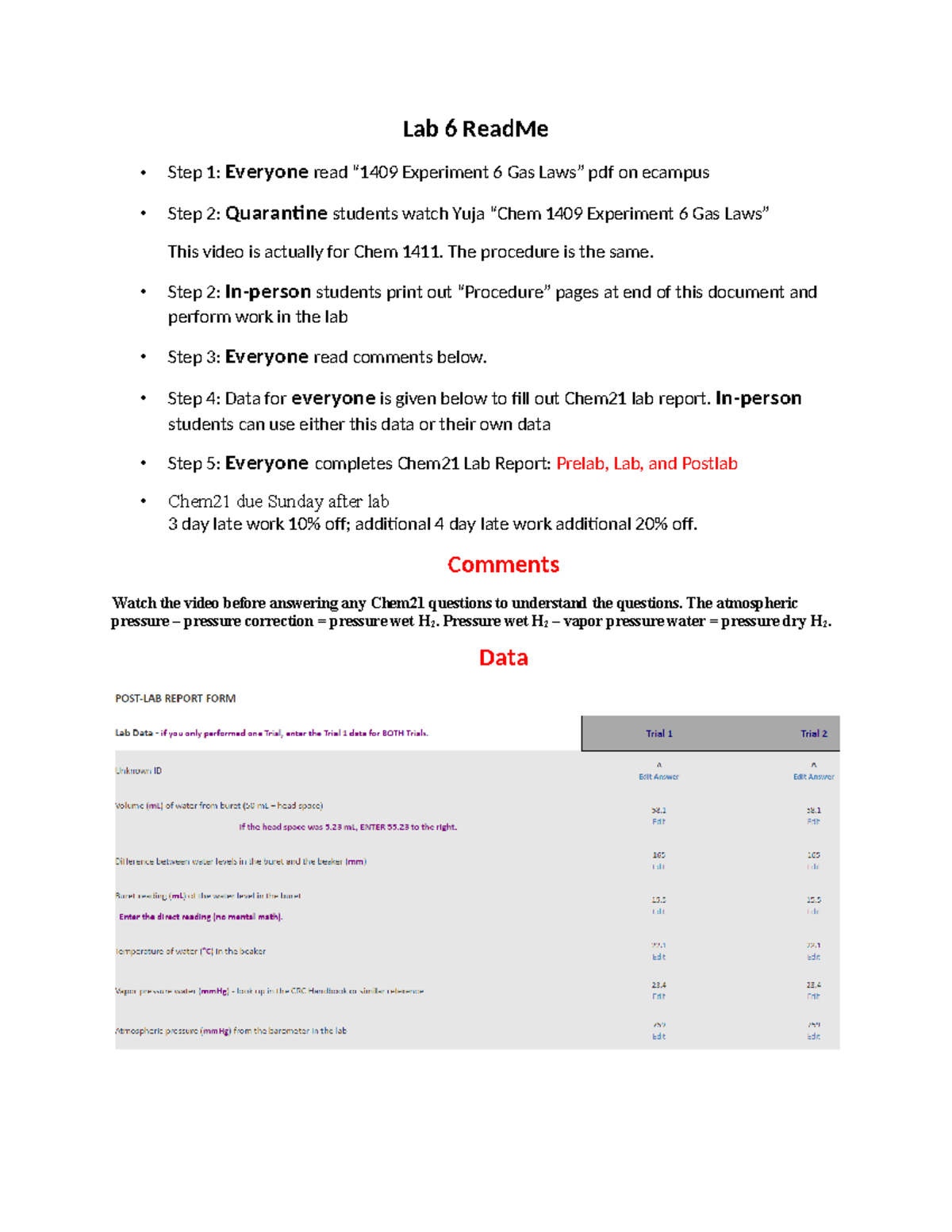Lab 6 Read Me - Lab 6 for Gen Chem for Engineering - Lab 6 ReadMe Step 1: Everyone read “1409 ...