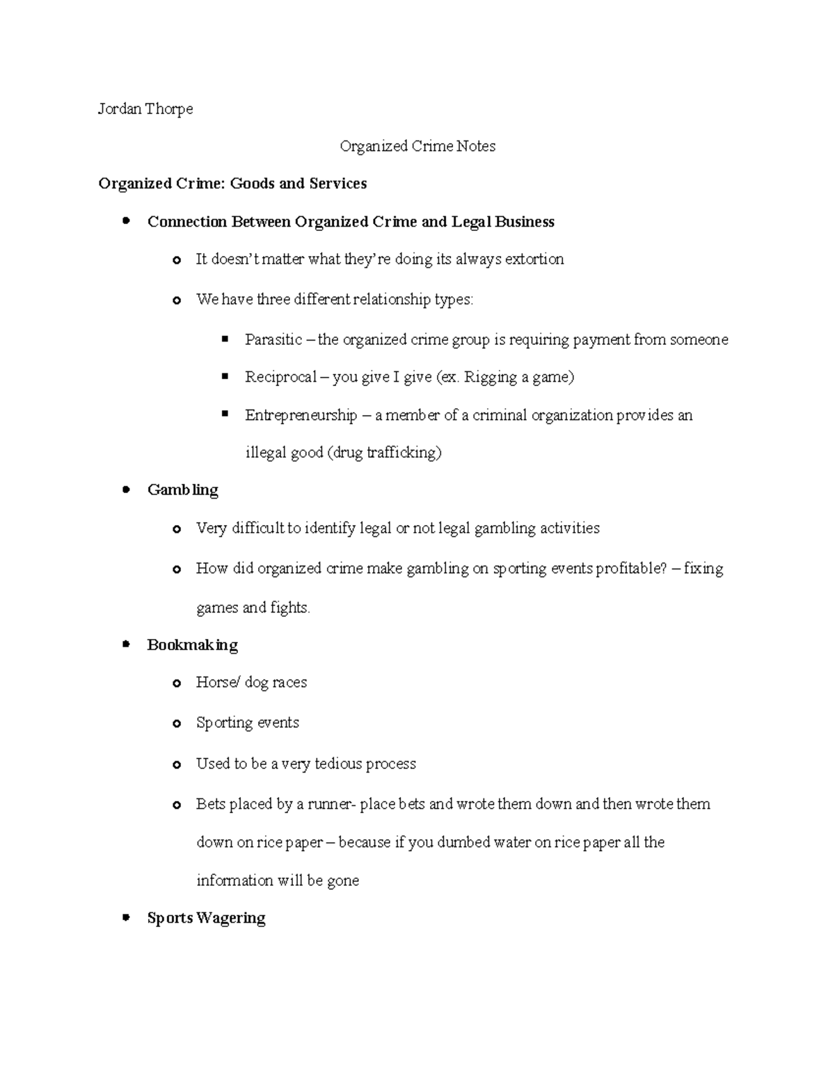 Organized Crime Notes 3 - Jordan Thorpe Organized Crime Notes Organized ...
