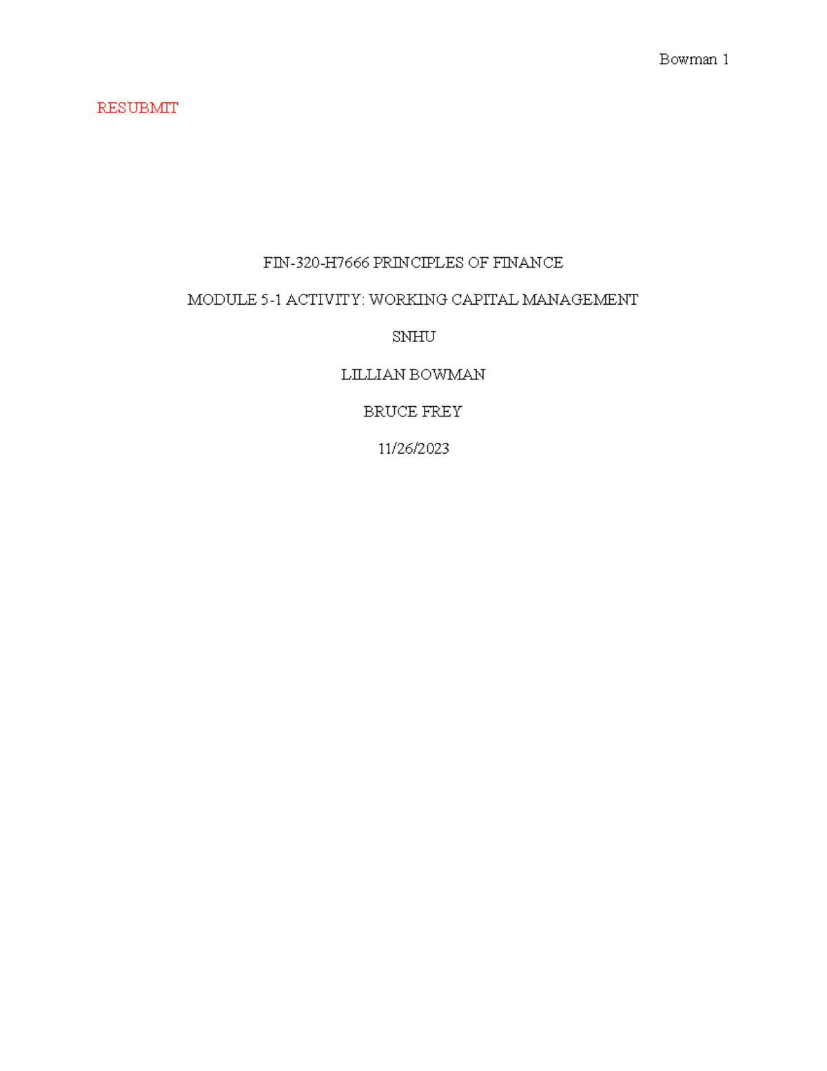 Module 5-1 Working Capital Mgmt - RESUBMIT FIN-320-H7666 PRINCIPLES OF ...