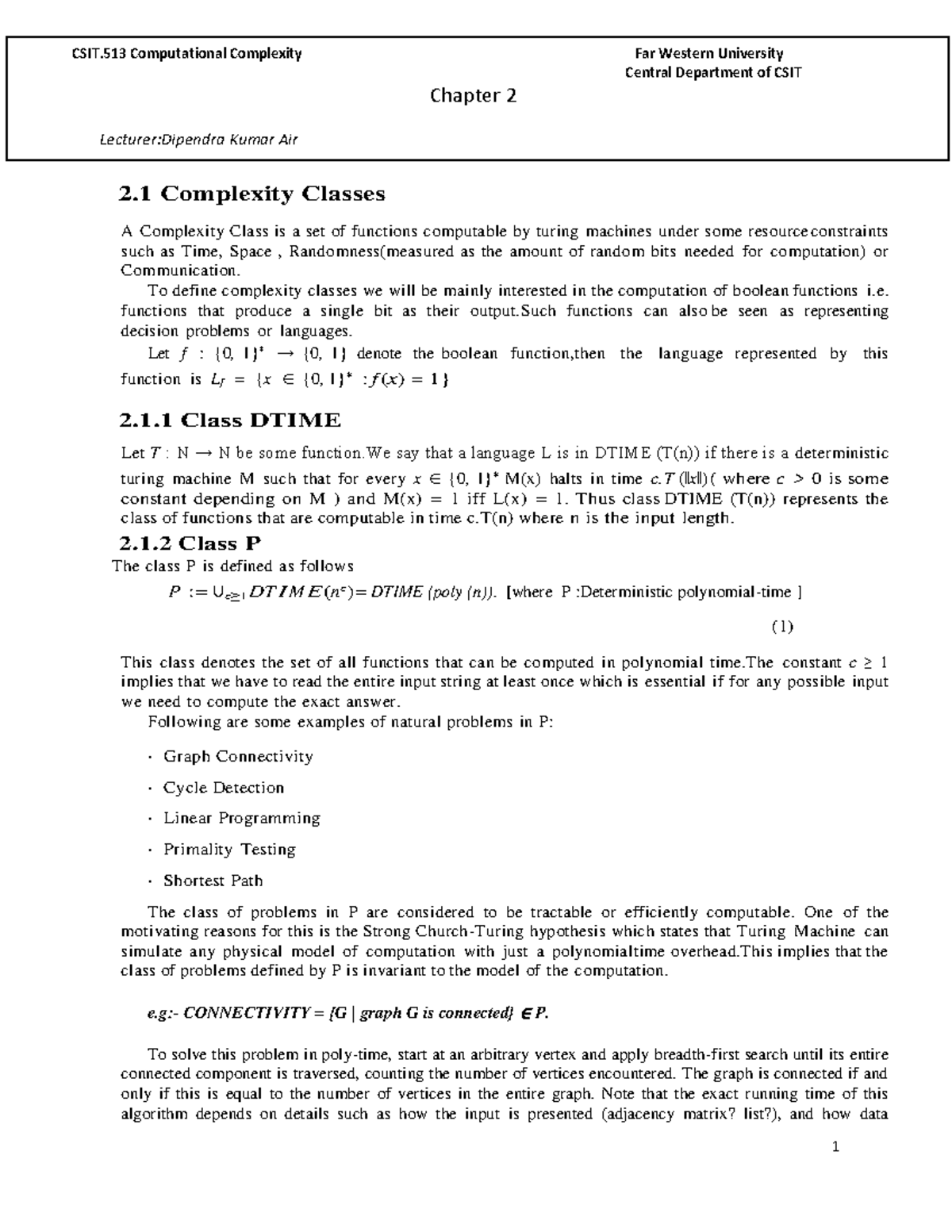 2 comp - MscCSIT Course CSIT.513 - 2. 1 Complexity Classes A Complexity ...