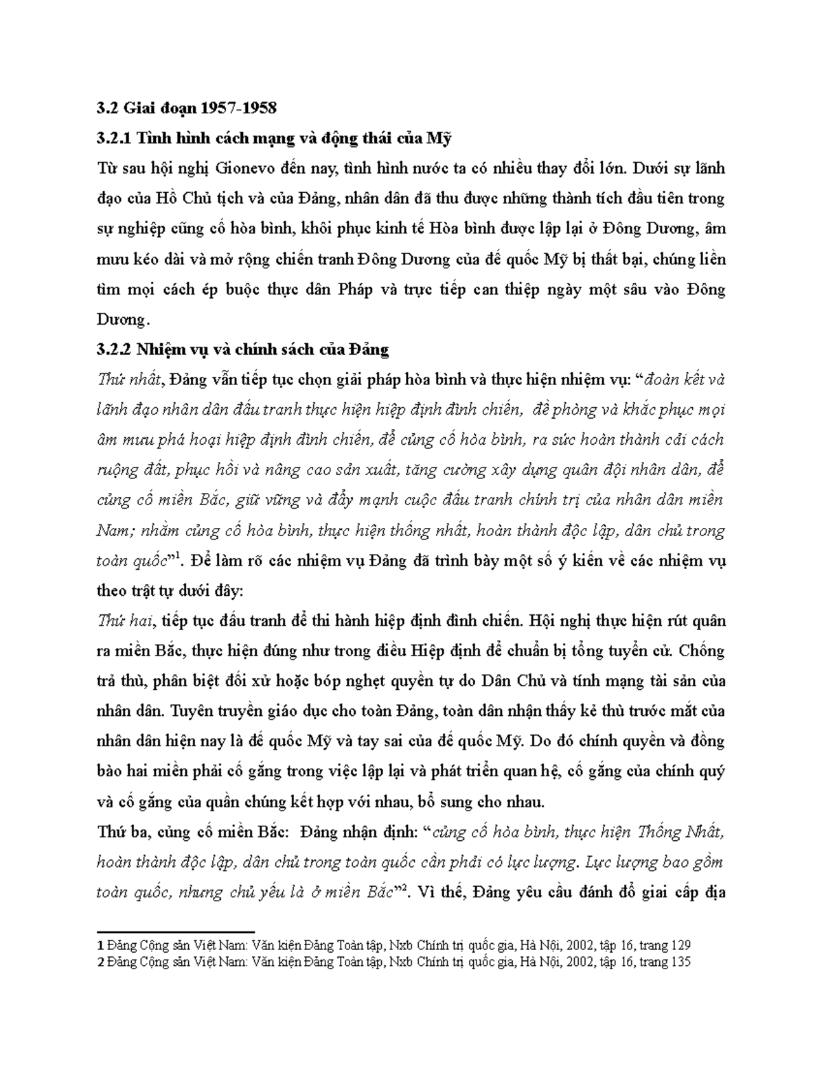 3.2 và phần 4 - efdvfdsgdg dfdsfdsf - 3 Giai đoạn 1957- 3.2 Tình hình ...