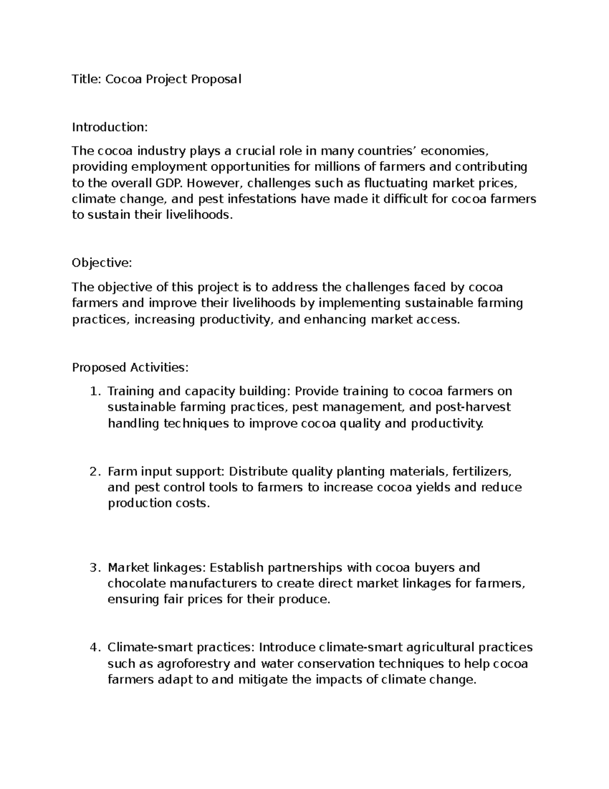 Project Proposals - Title: Cocoa Project Proposal Introduction: The ...