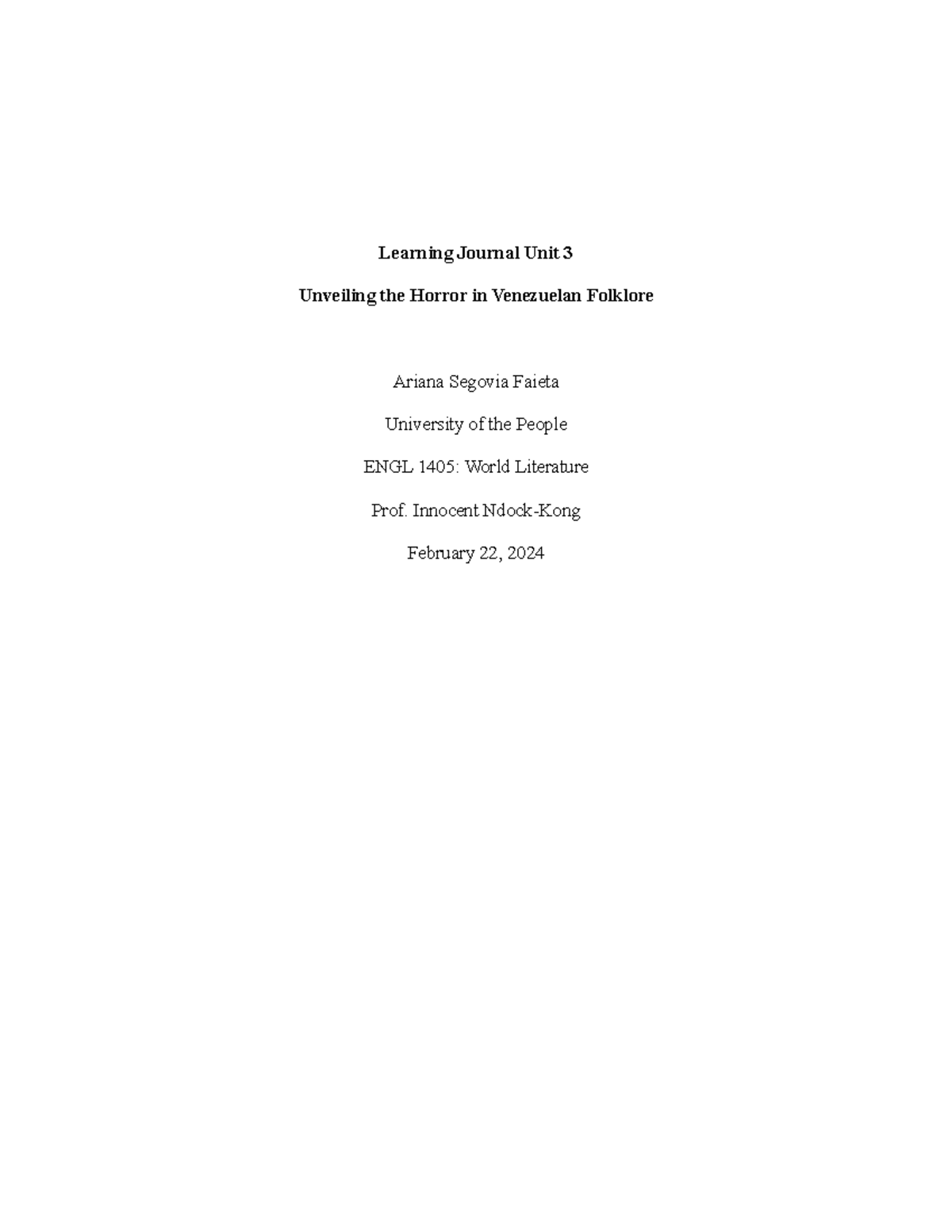 Learning Journal Unit 3 - ENGL 1405 - Innocent Ndock-Kong February 22, 2024 - Studocu