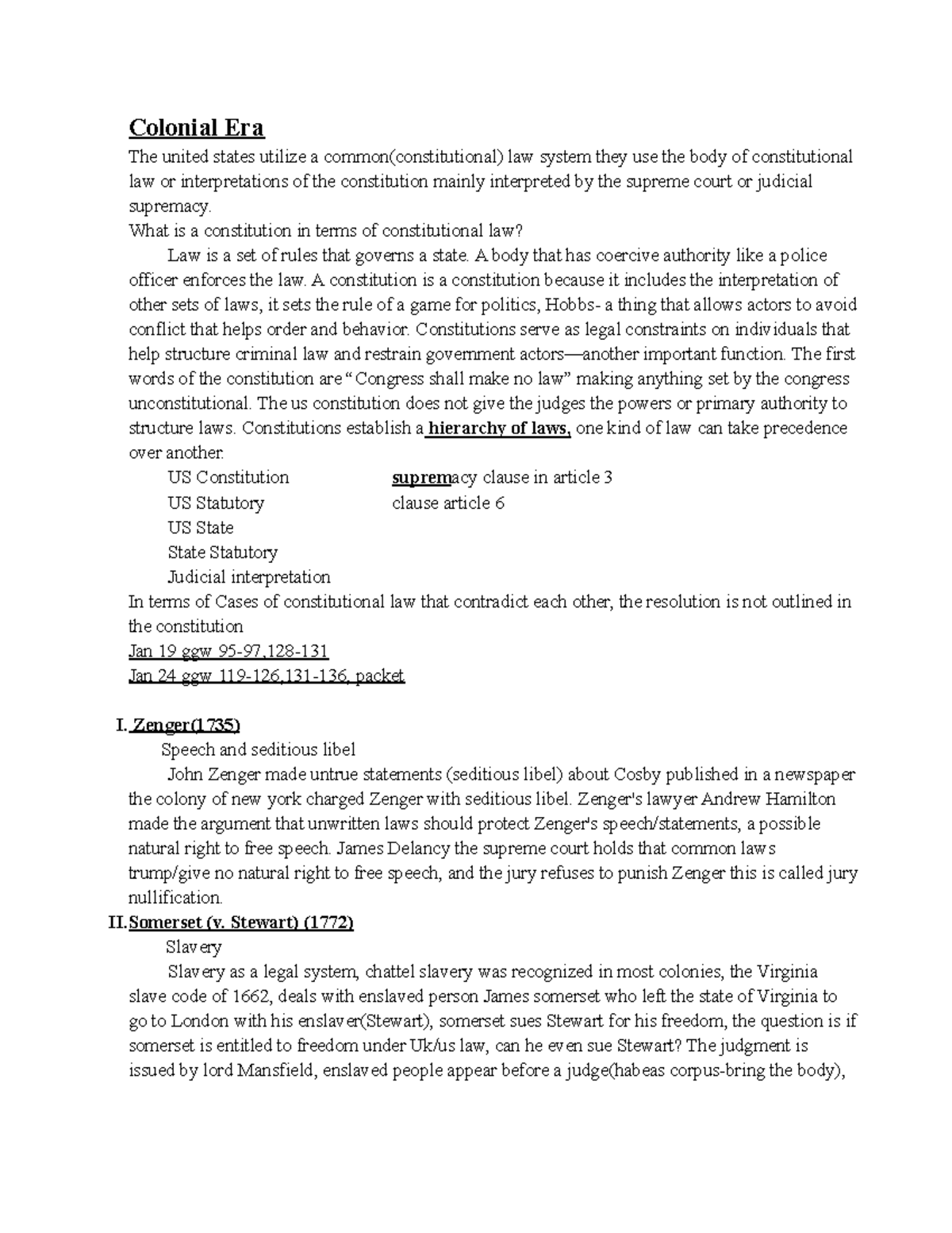 Con law II notes - Colonial Era The united states utilize a common ...