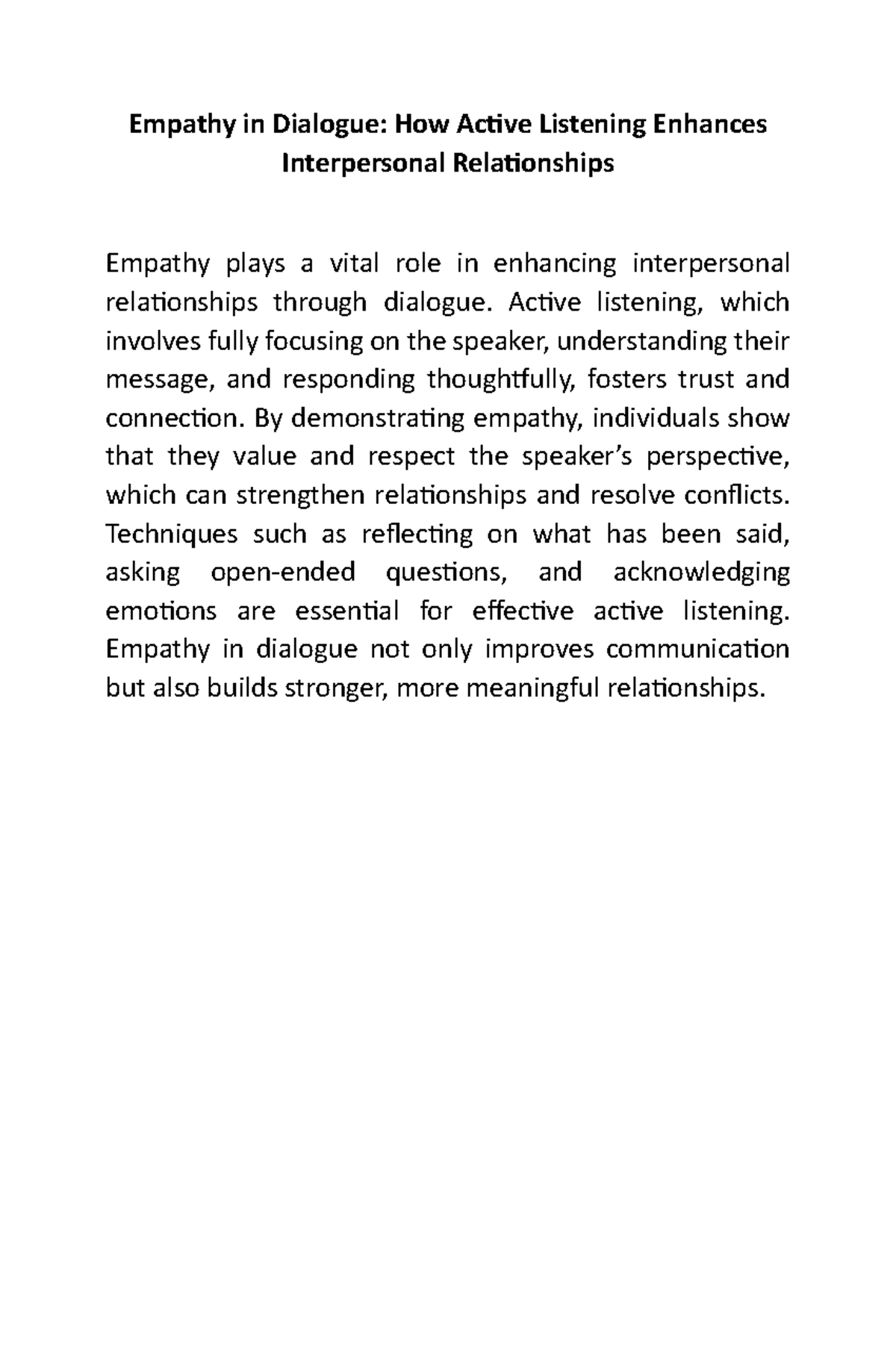 Empathy in Dialogue - Active listening, which involves fully focusing ...