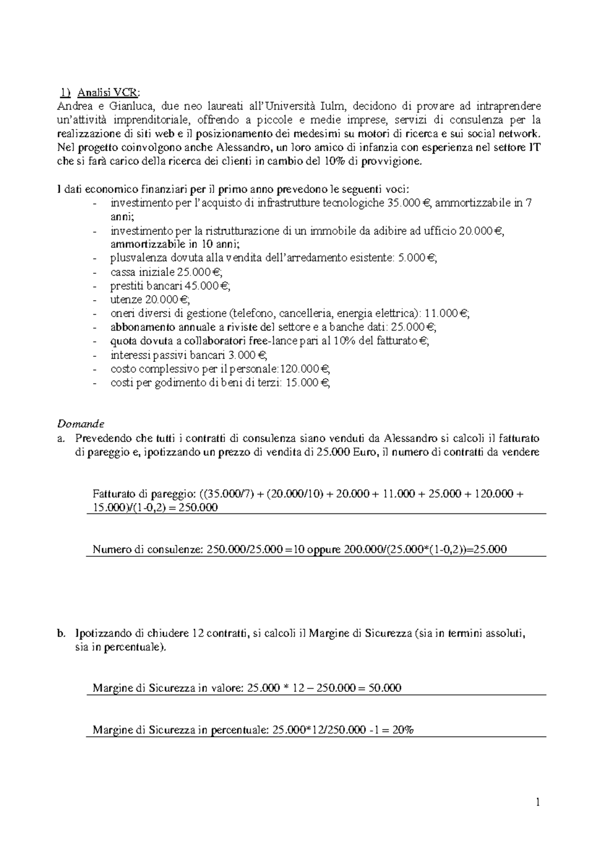 VCR Simulazione Domanda di Esame Soluzione - Warning: TT: undefined function: 32 Analisi VCR ...