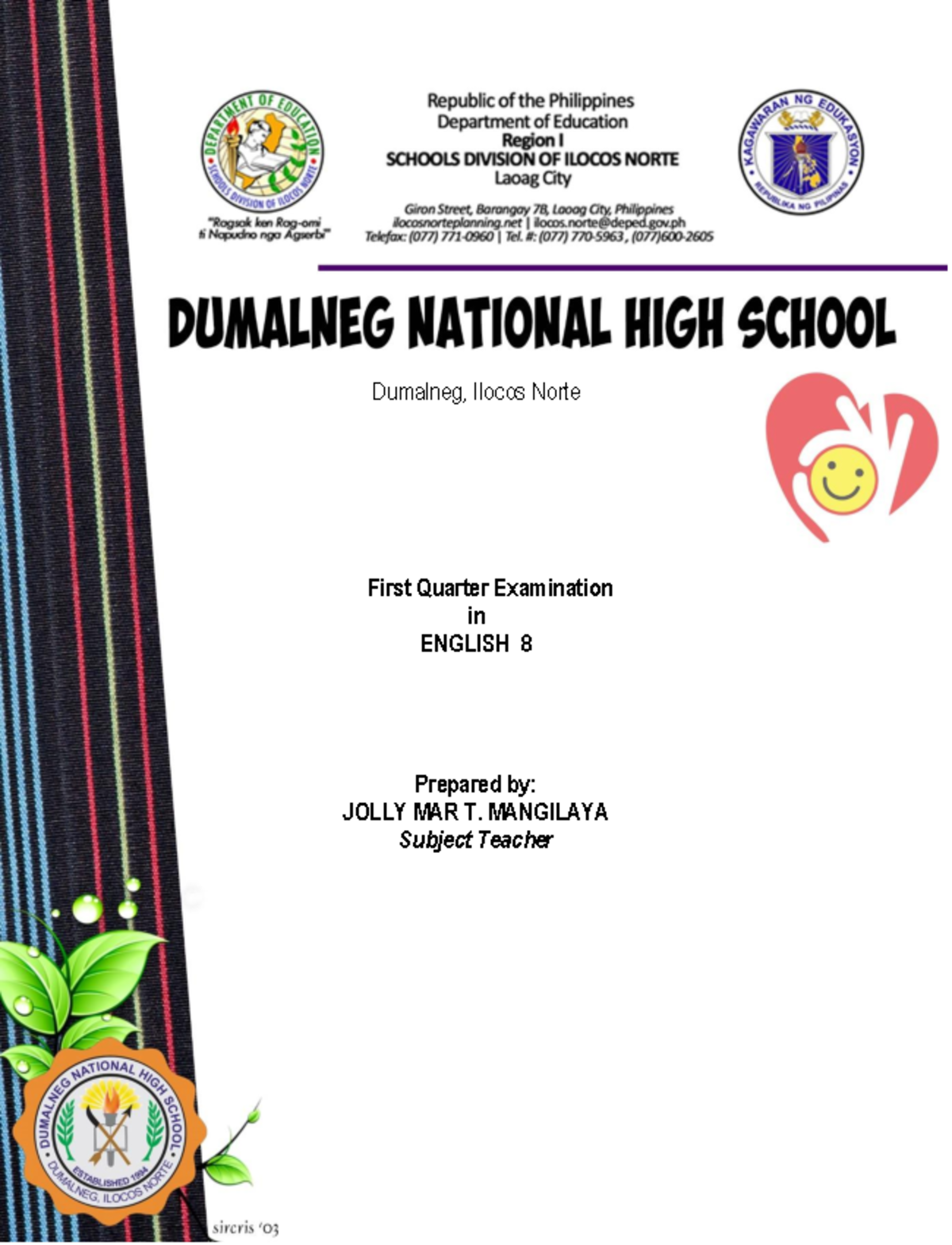 Q1 English 8 - First Quarterly Examination - Dumalneg, Ilocos Norte ...