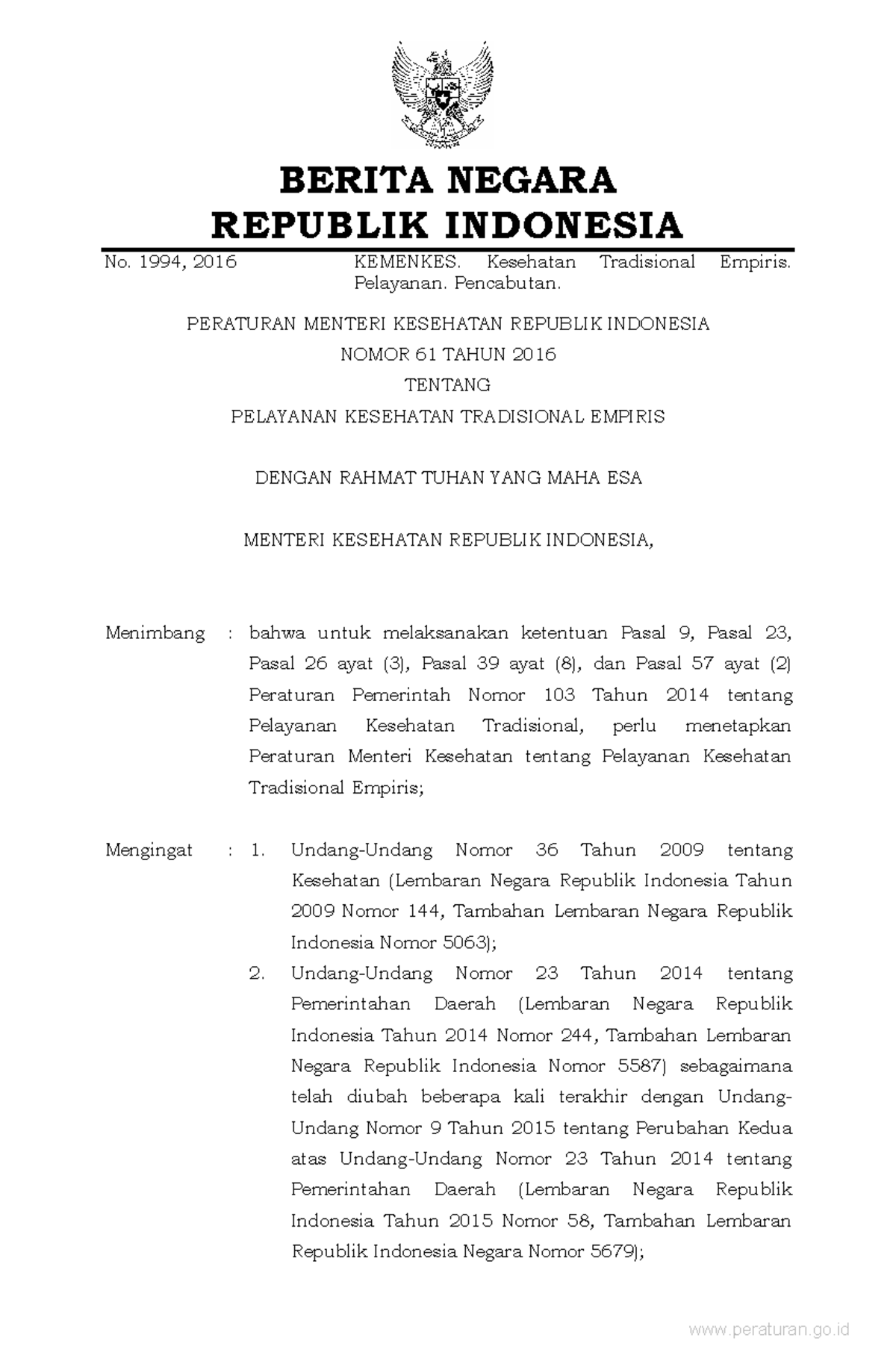 Permenkes No 61 Tahun 2016 - BERITA NEGARA No. 1994 , 201 REPUBLIK INDONESIA 6 KEMENKES ...