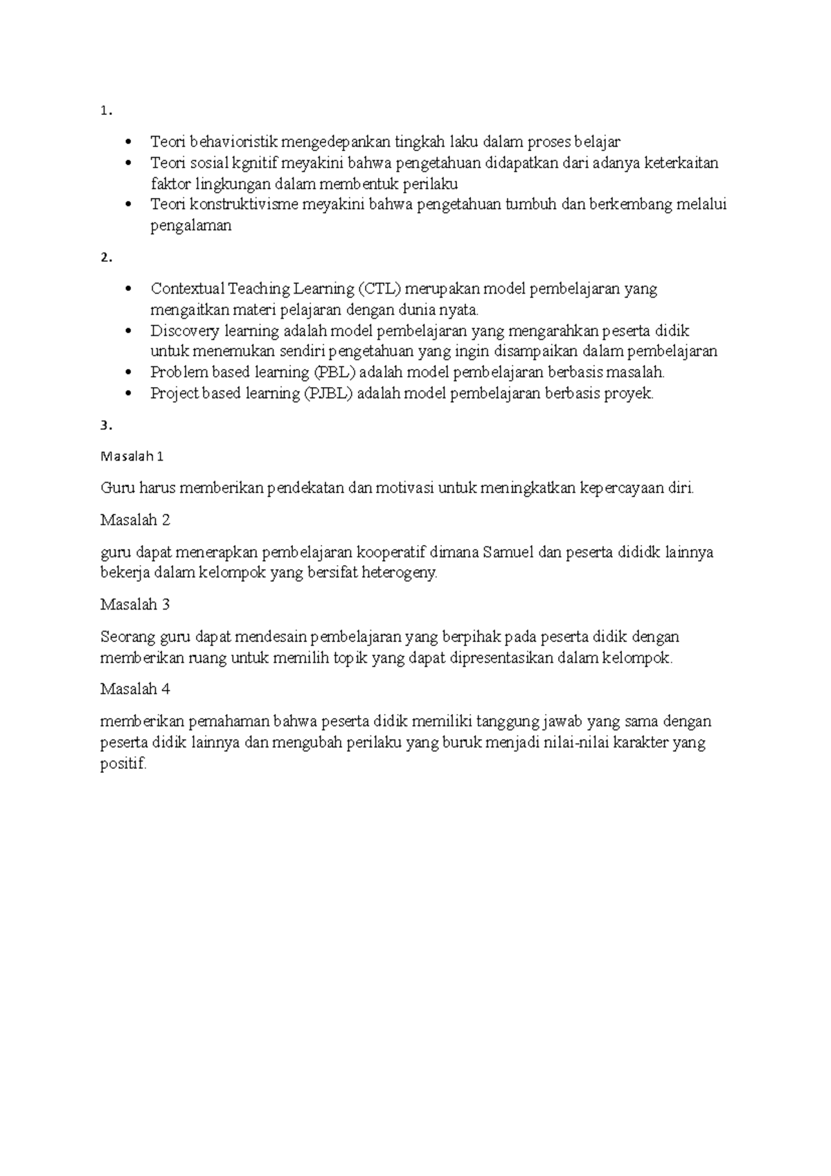 Masalah 1 - asasas - Teori behavioristik mengedepankan tingkah laku dalam proses belajar Teori ...