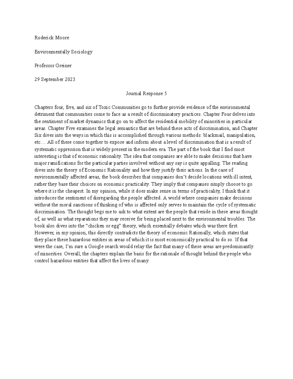 JR5 - n/a - Roderick Moore Environmentally Sociology Professor Greiner ...