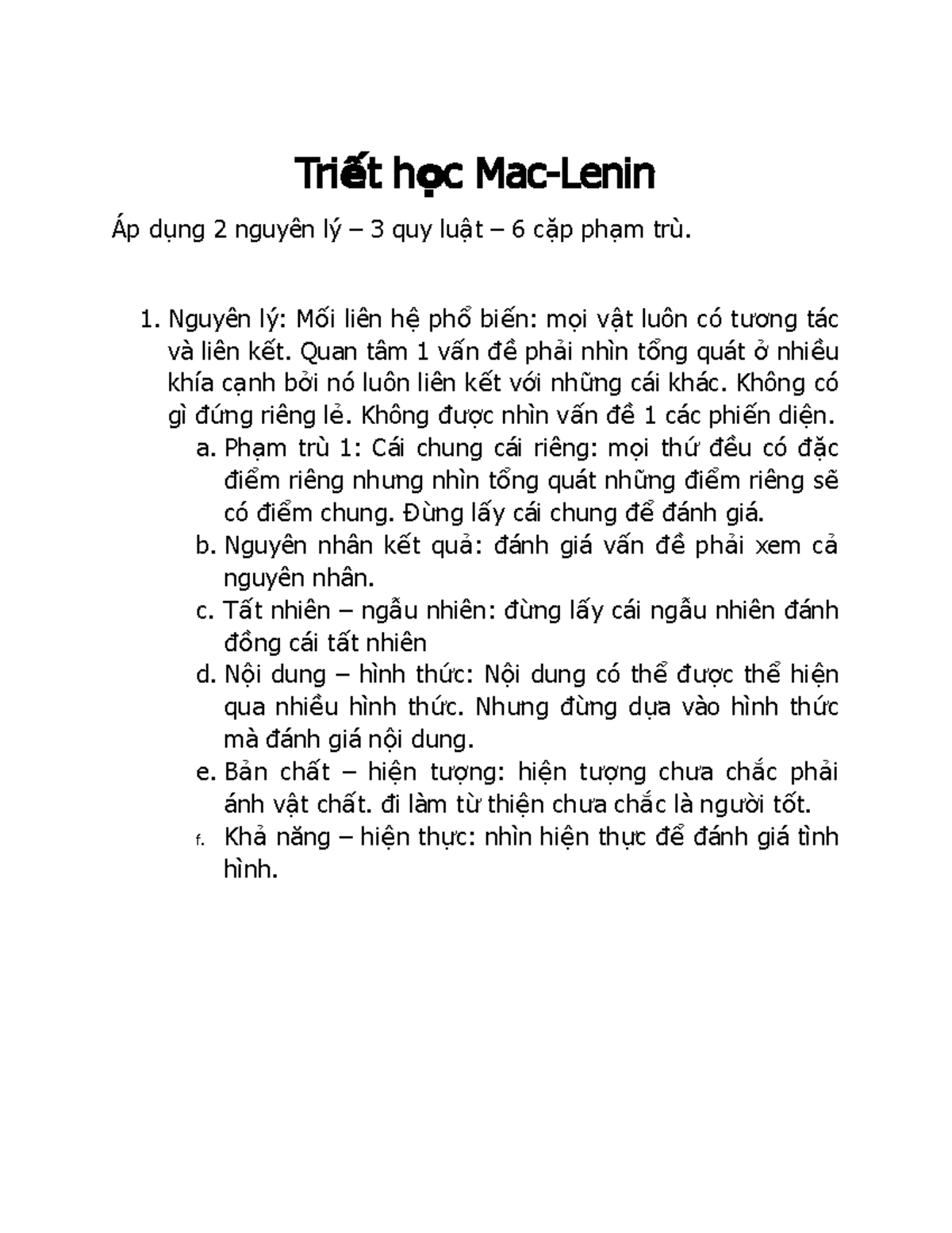 Triet - Tri ết h ọc Mac-Lenin Áp d ụng 2 nguyên lý – 3 quy lu ật – 6 c ặp ph ạm trù. 1. Nguyên ...
