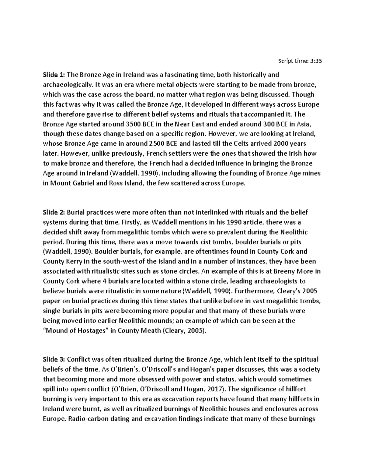 Seminar 2 Script - Script time: 3: Slide 1: The Bronze Age in Ireland ...
