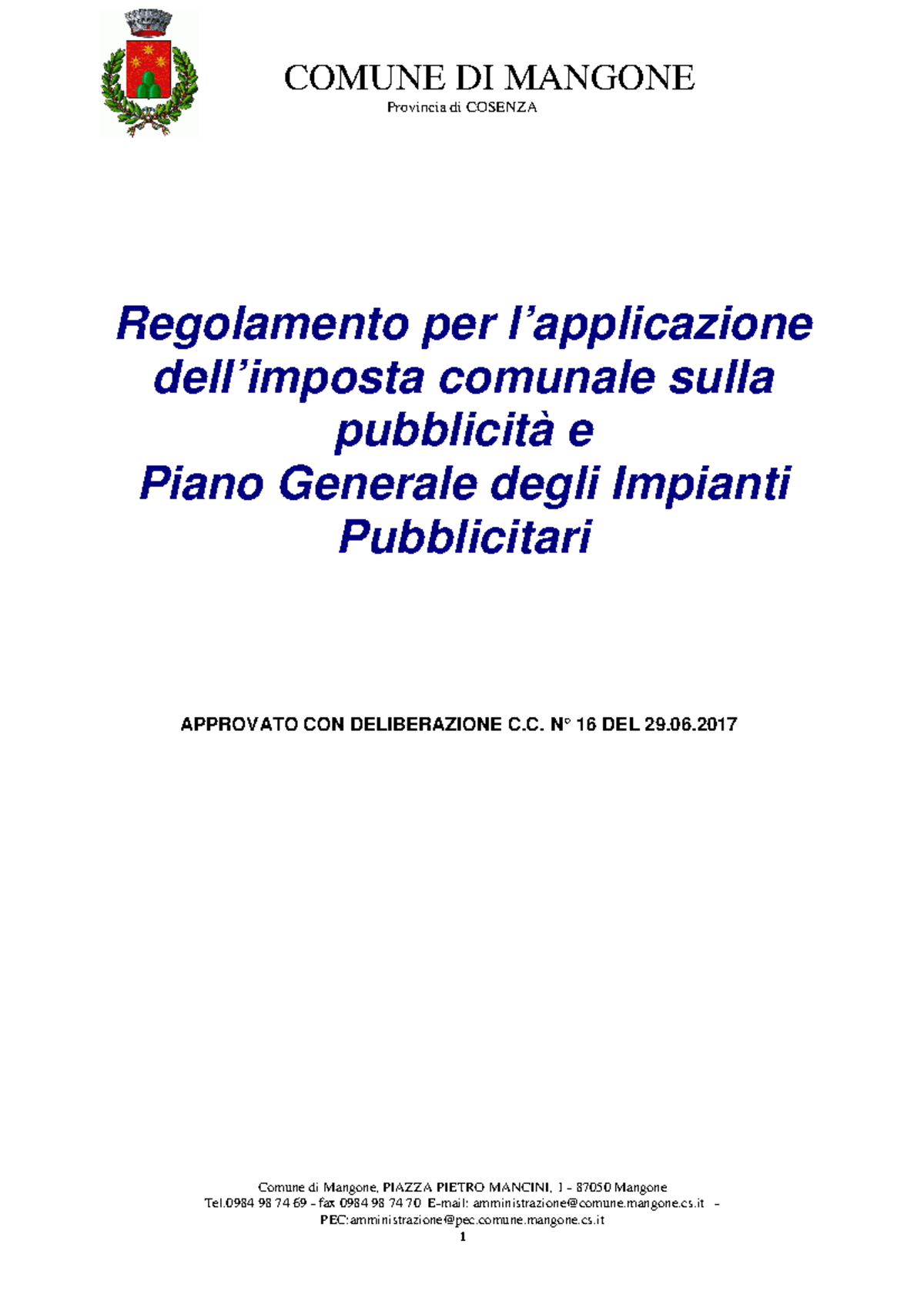 Regolamento Cartelli Pubblicitari Mangone - Provincia di COSENZA Comune ...