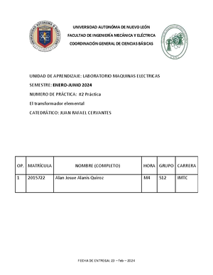 Practica #1 lab maquinas electricas - UNIVERSIDAD AUTONÓMA DE NUEVO LEÓN FACULTAD DE INGENIERÍA ...