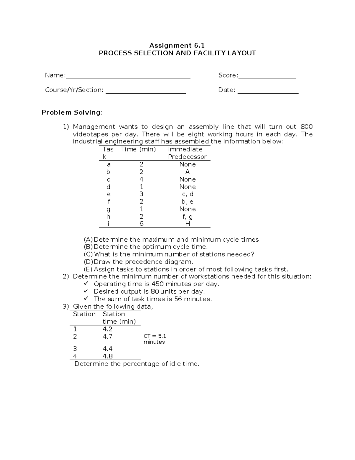 Assignment 6.1 Cbmec Chapter 6 - Assignment 6. PROCESS SELECTION AND ...