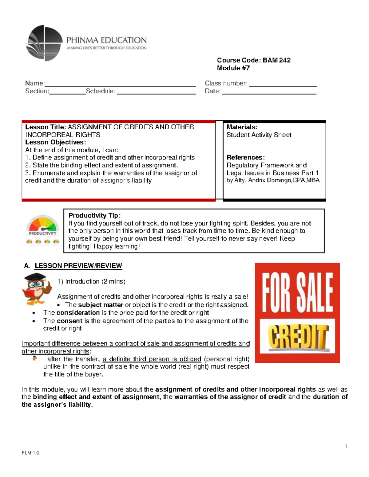 BAM 242 MODULE 7 - Module # Name: Section: Schedule: Class number: Date: 1 Lesson Title ...