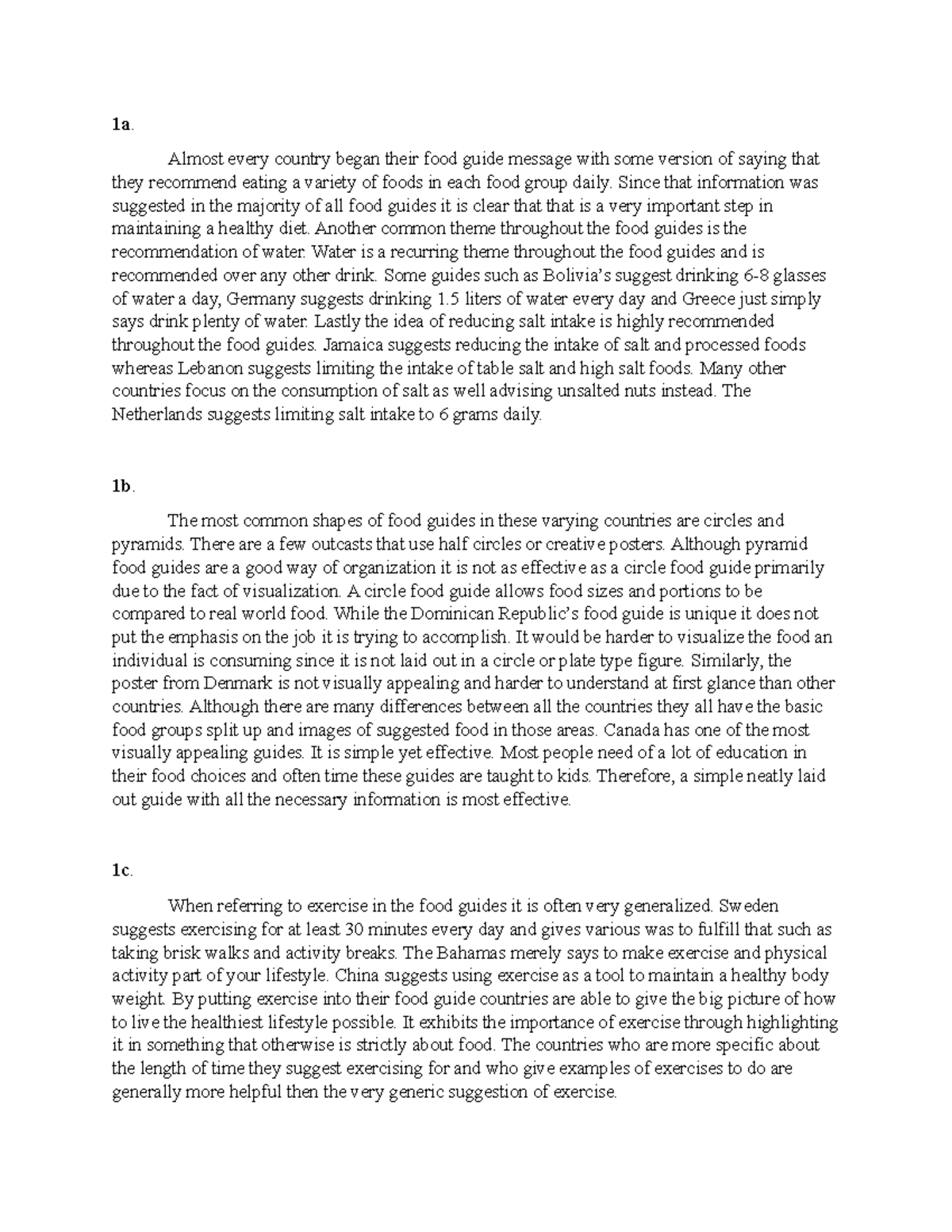 NTR 301 Introduction to Human Nutrition PR #1 - 1a. Almost every ...