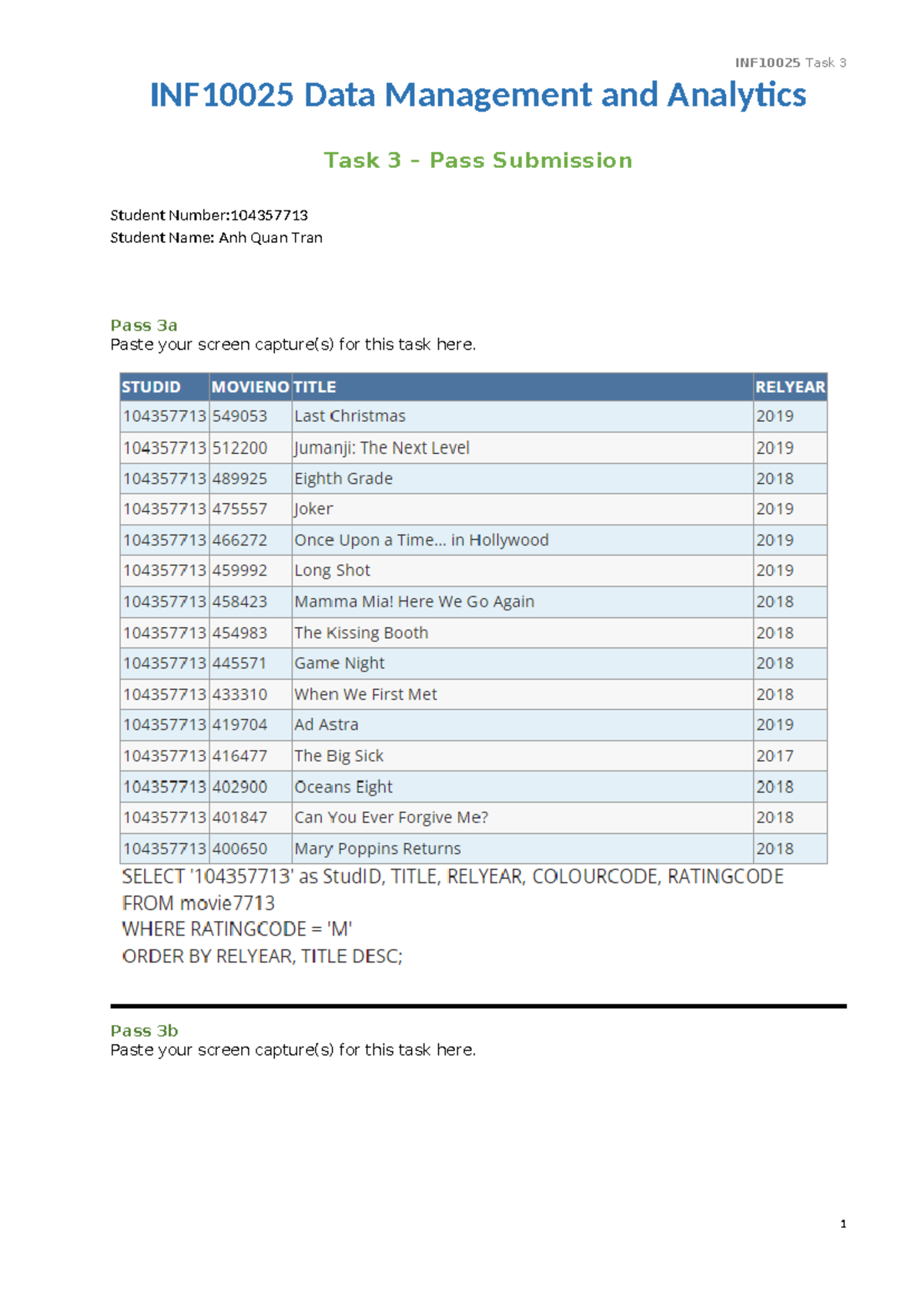 T03P-1 - Task pass 3 - INF10025 Data Management and Analytics Task 3 – Pass Submission Student ...