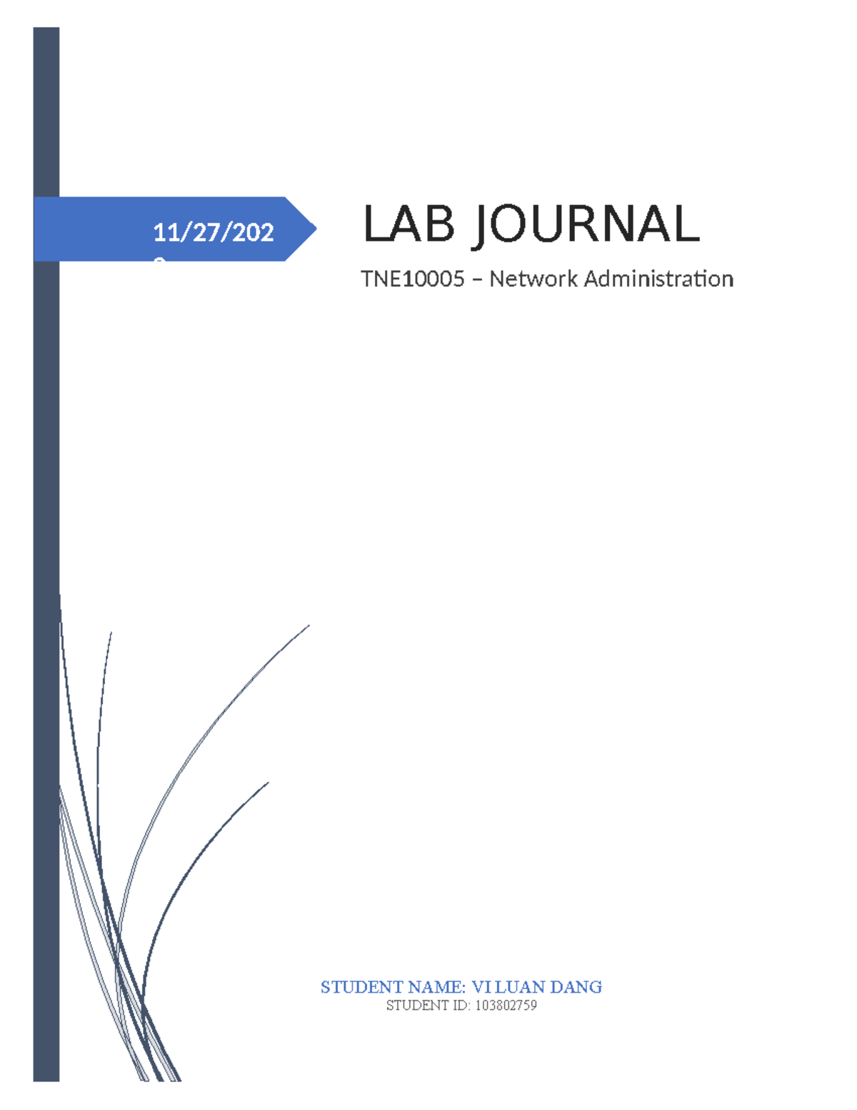Lab Journal final - LAB JOURNAL TNE10005 – Network Administration ...