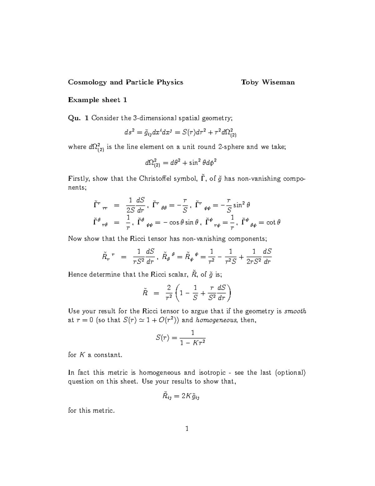 Ex Sheet 1 - Cosmology and Particle Physics Toby Wiseman Example sheet 1 Qu. 1Consider the - Studocu