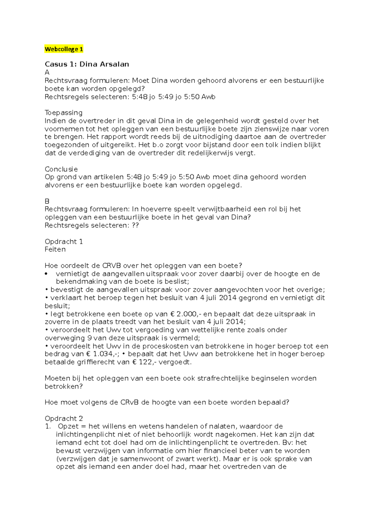 Webcolleges&huiswerk handhaving - Webcollege 1 Casus 1: Dina Arsalan A ...