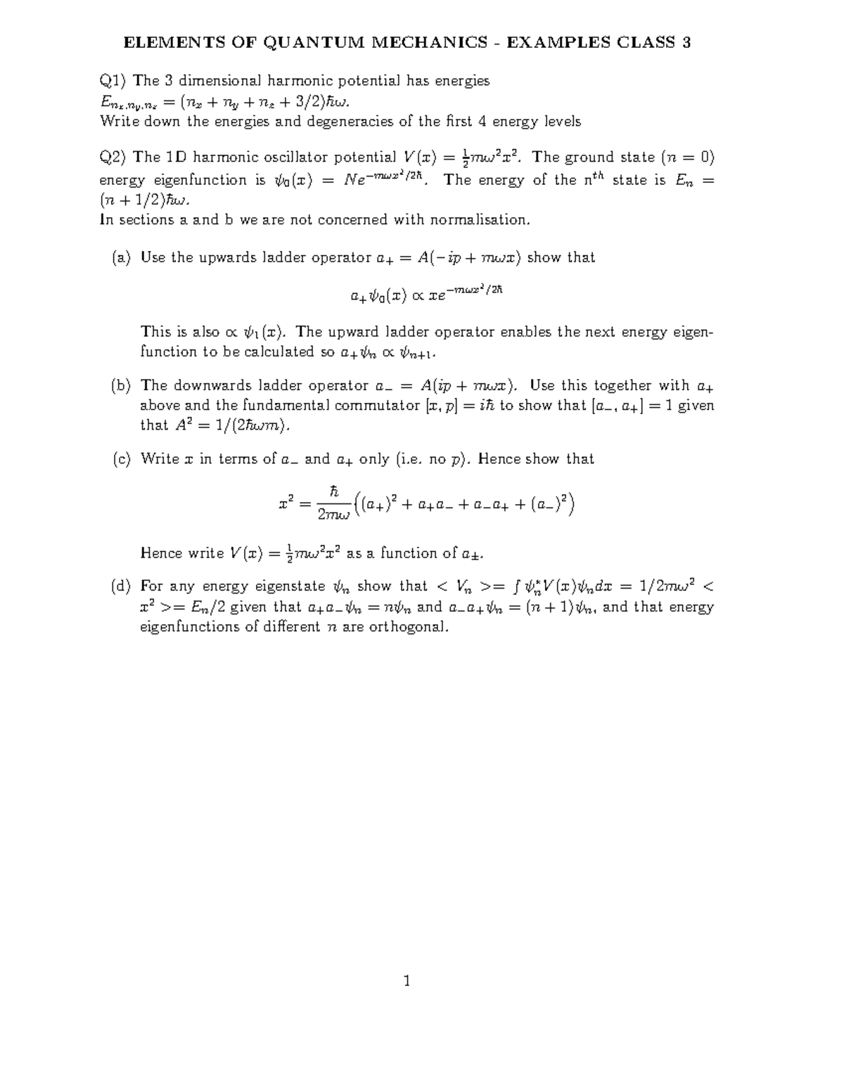 PHYS2581 2015-2016 Example Class 3 - ELEMENTS OF QUANTUM MECHANICS ...