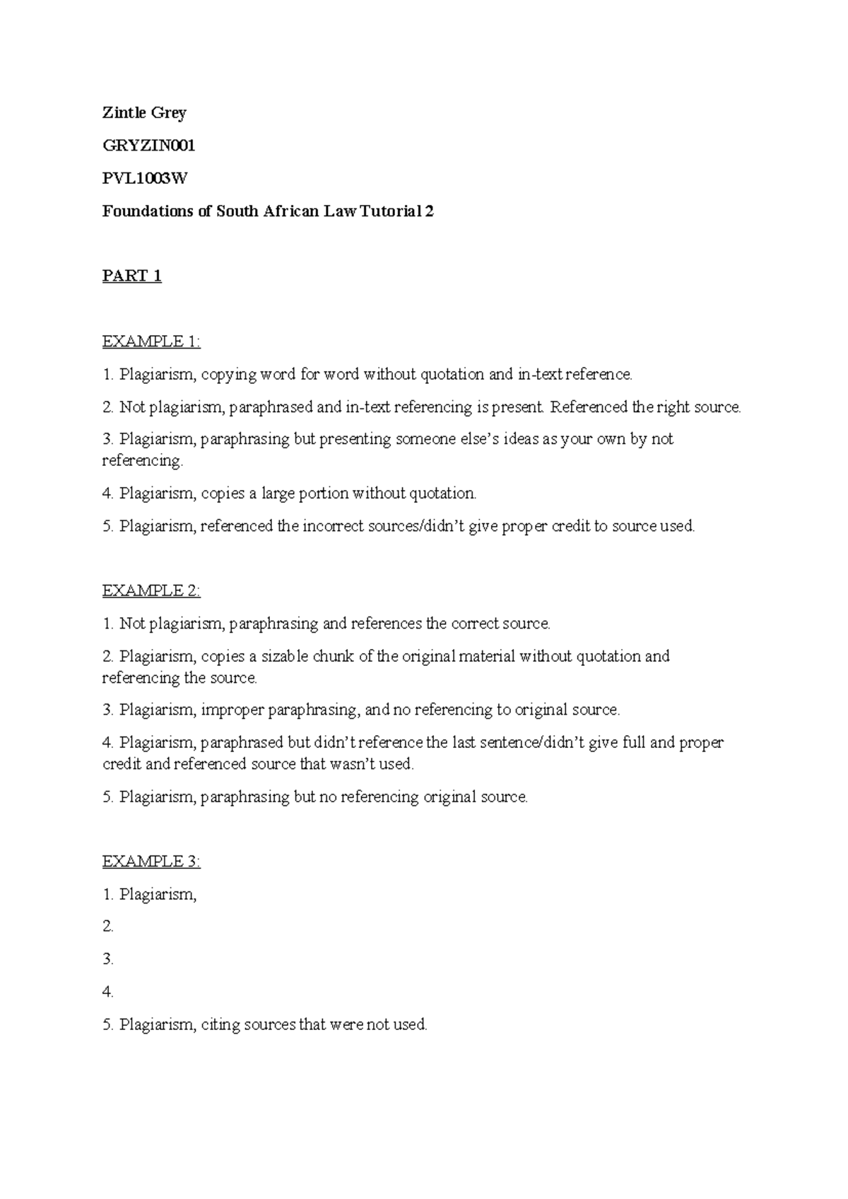 FSAL - Tutorial 2 - Zintle Grey GRYZIN PVL1003W Foundations of South African Law Tutorial 2 PART ...
