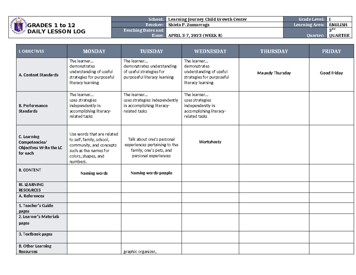 DLL English 1 Q3 W8 - GRADES 1 to 12 DAILY LESSON LOG School: Learning ...