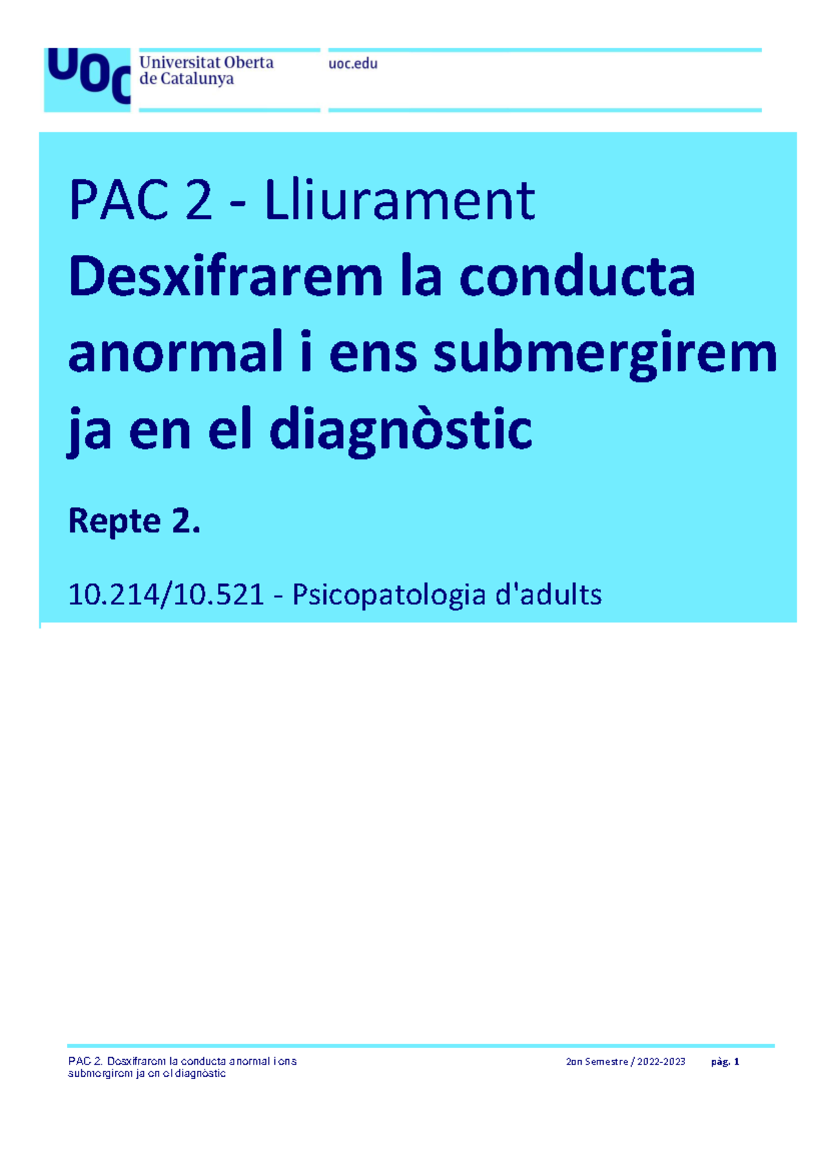 Guia correcció PAC 2 2n semestre - ####### PAC 2. Desxifrarem la ...