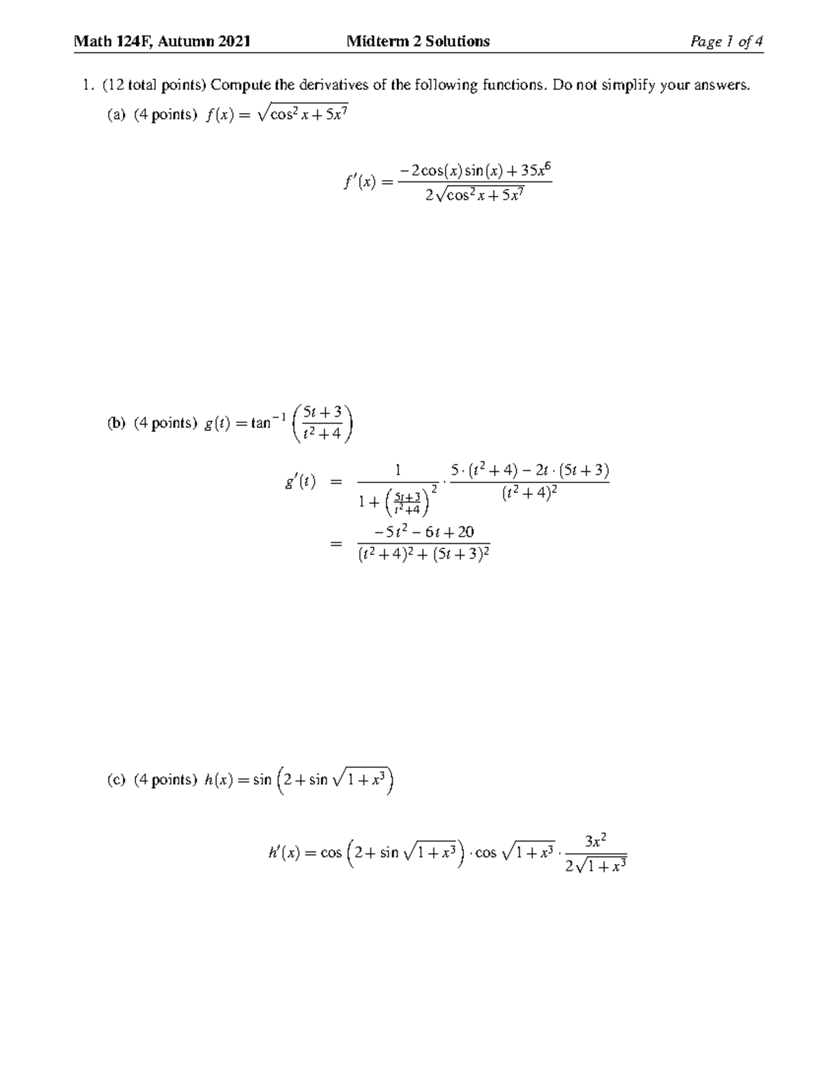 Perkins mid2 au21 sol - Math 124 midterm solutions - (12 total points) Compute the derivatives ...