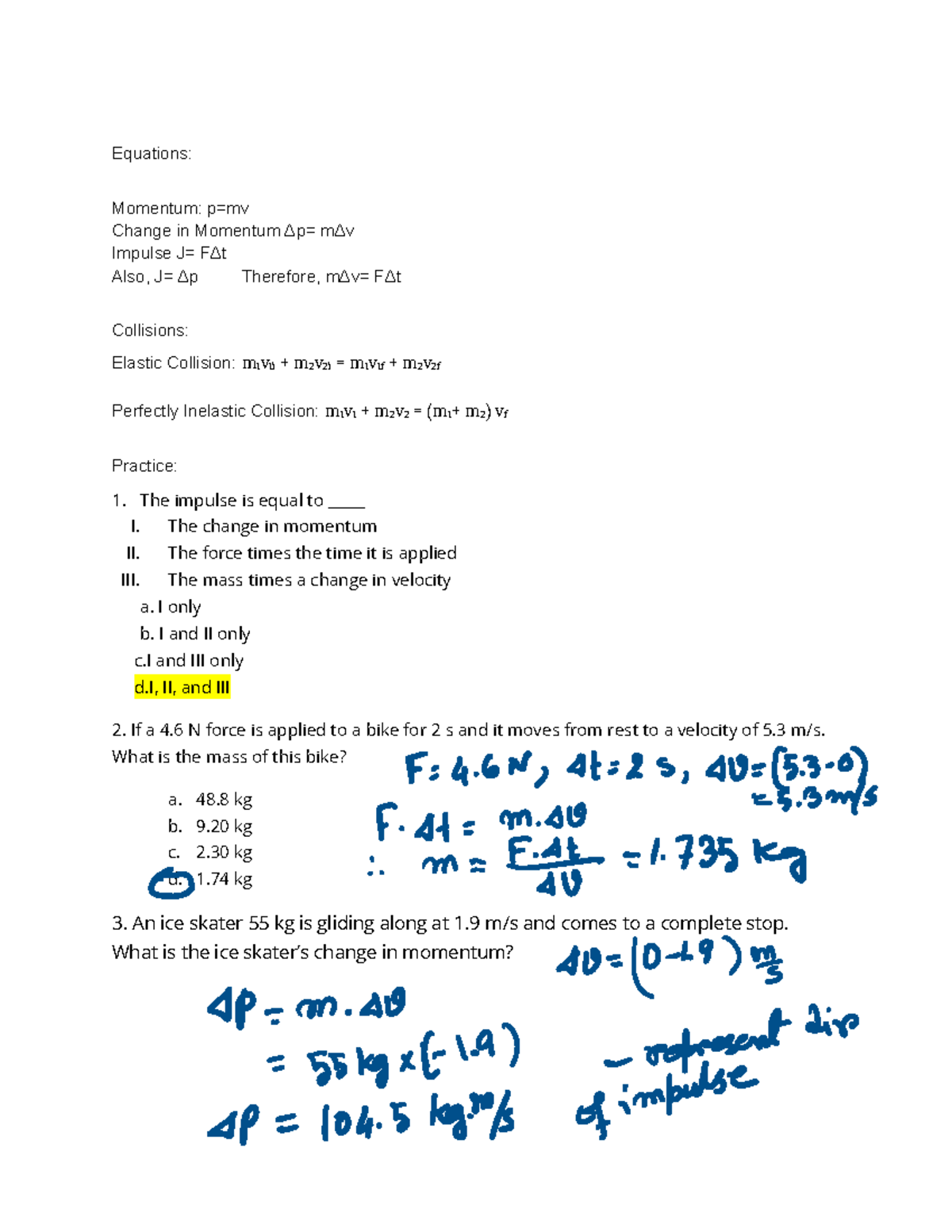 KEY- Review Momentum-Impulse - Equations: Momentum: p=mv Change in ...