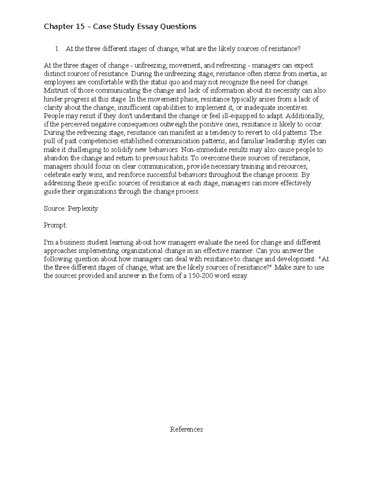 Ch. 15 Case Study Essay - Chapter 15 – Case Study Essay Questions 1. At ...