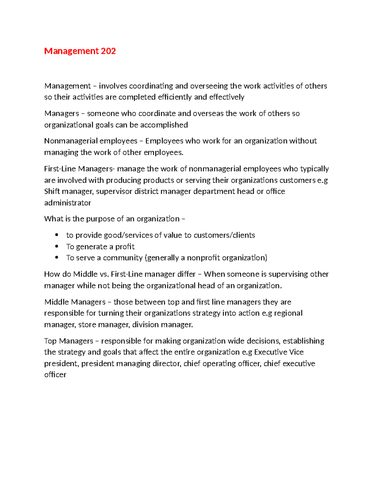 Management 201 notes - Management 202 Management – involves ...