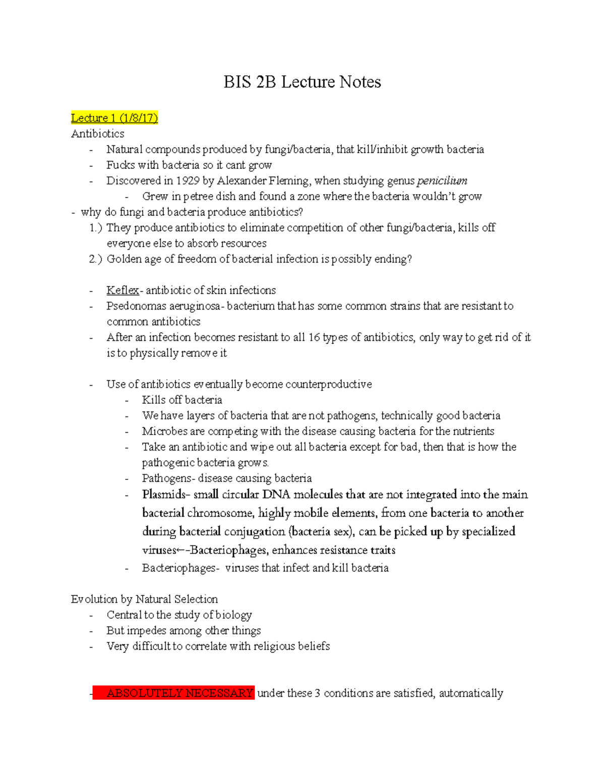 BIS 2B Lecture 1 - ) They produce antibiotics to eliminate competition ...