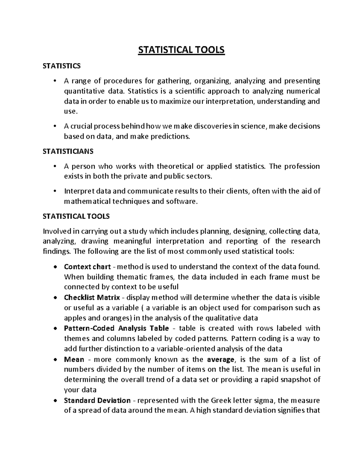 Group 4 Statistical tools - STATISTICAL TOOLS STATISTICS A range of ...