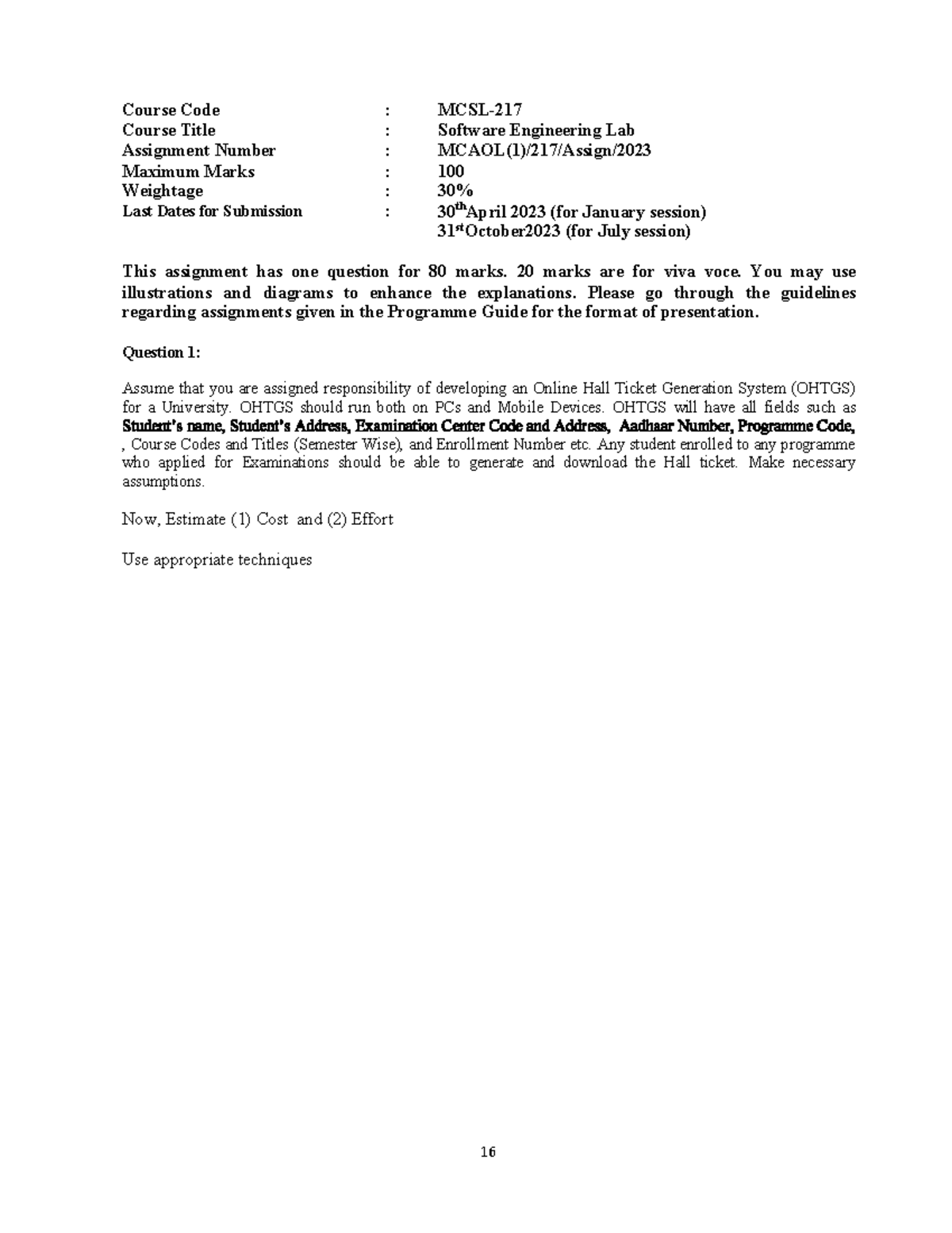 MCSL-217 - mca_new 1st semester assignment - 16 Course Code : MCSL- Course Title : Software ...