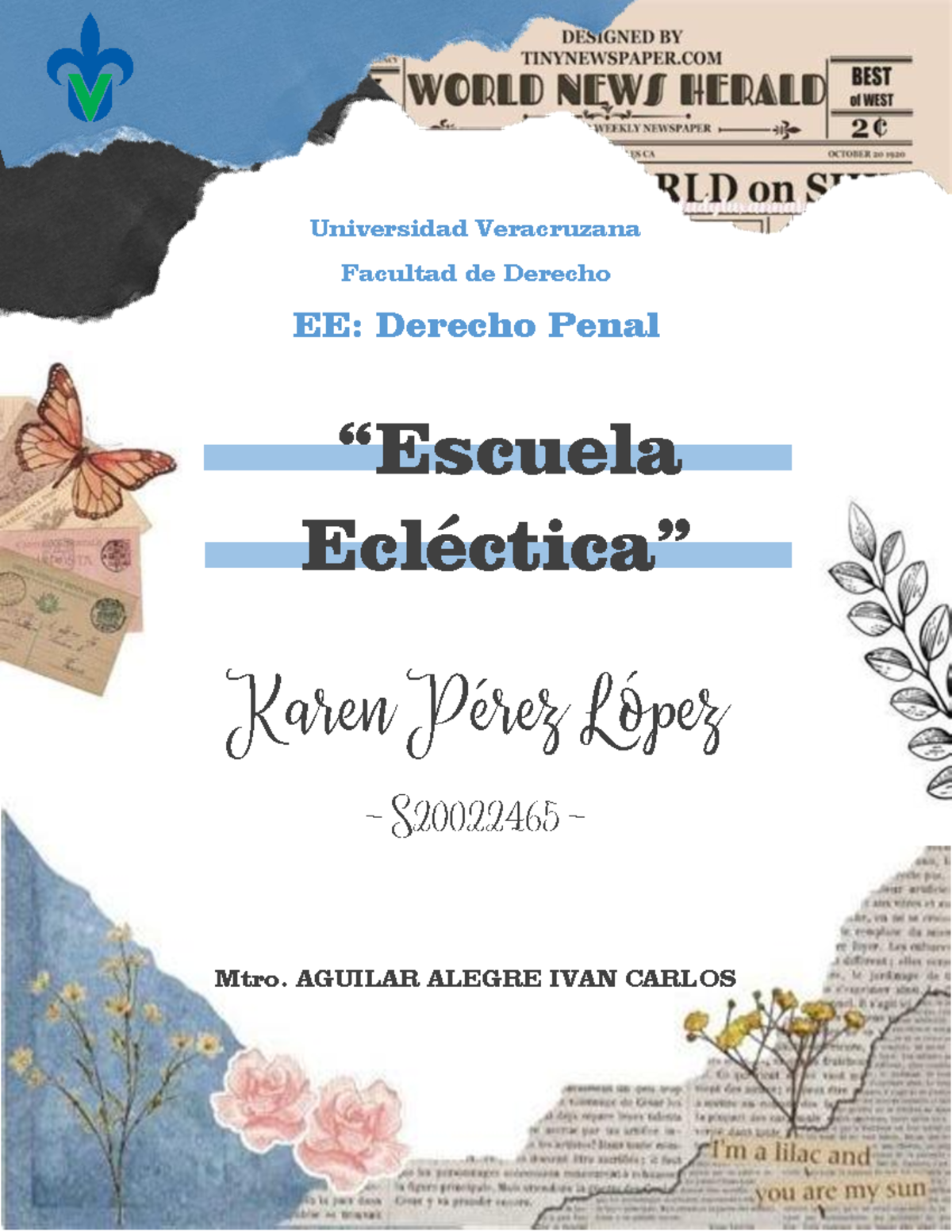Escuela Ecléctica Karen Pérez - Universidad Veracruzana Facultad de ...