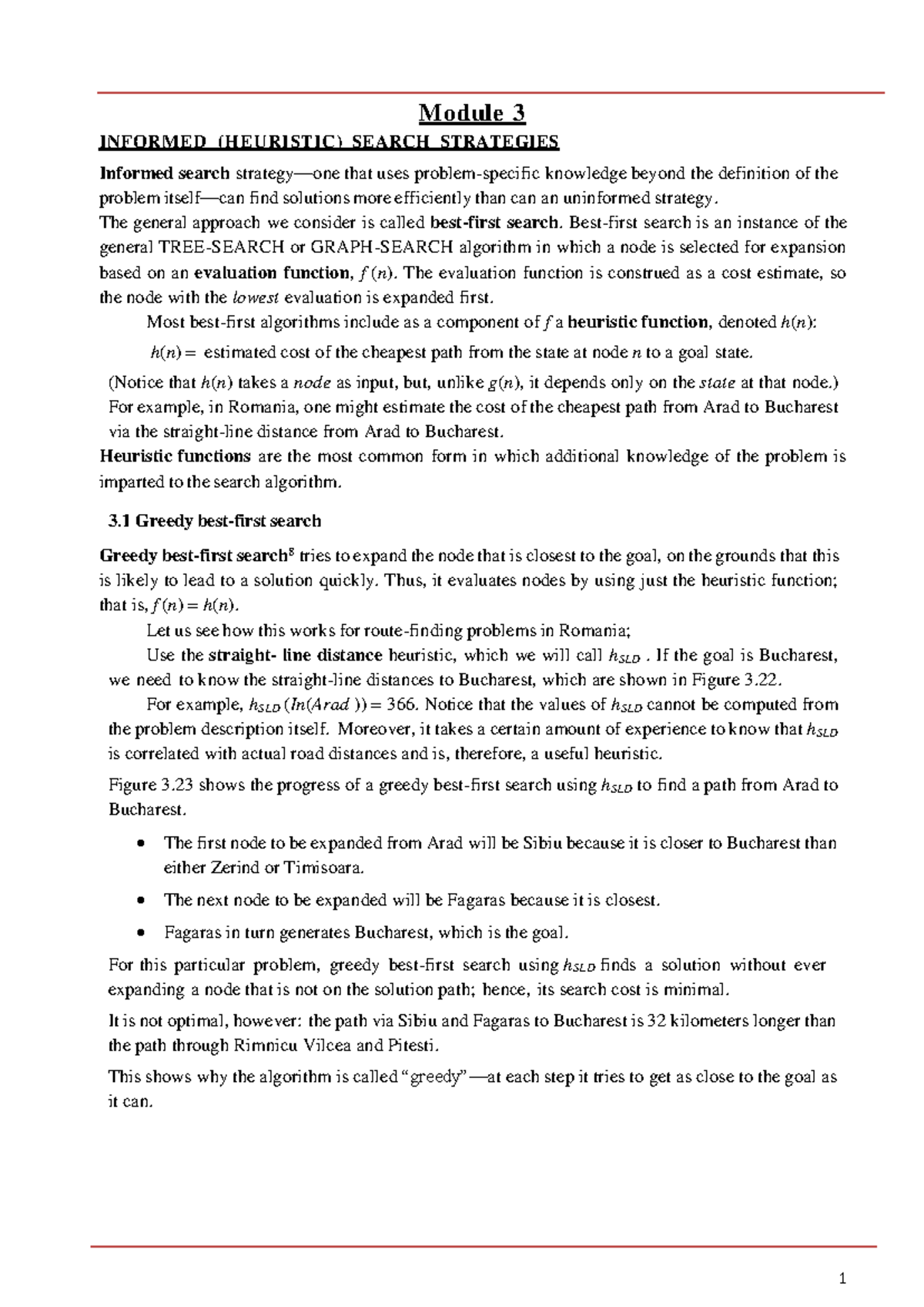 New PAI Module 3 - notes - Module 3 INFORMED (HEURISTIC) SEARCH ...