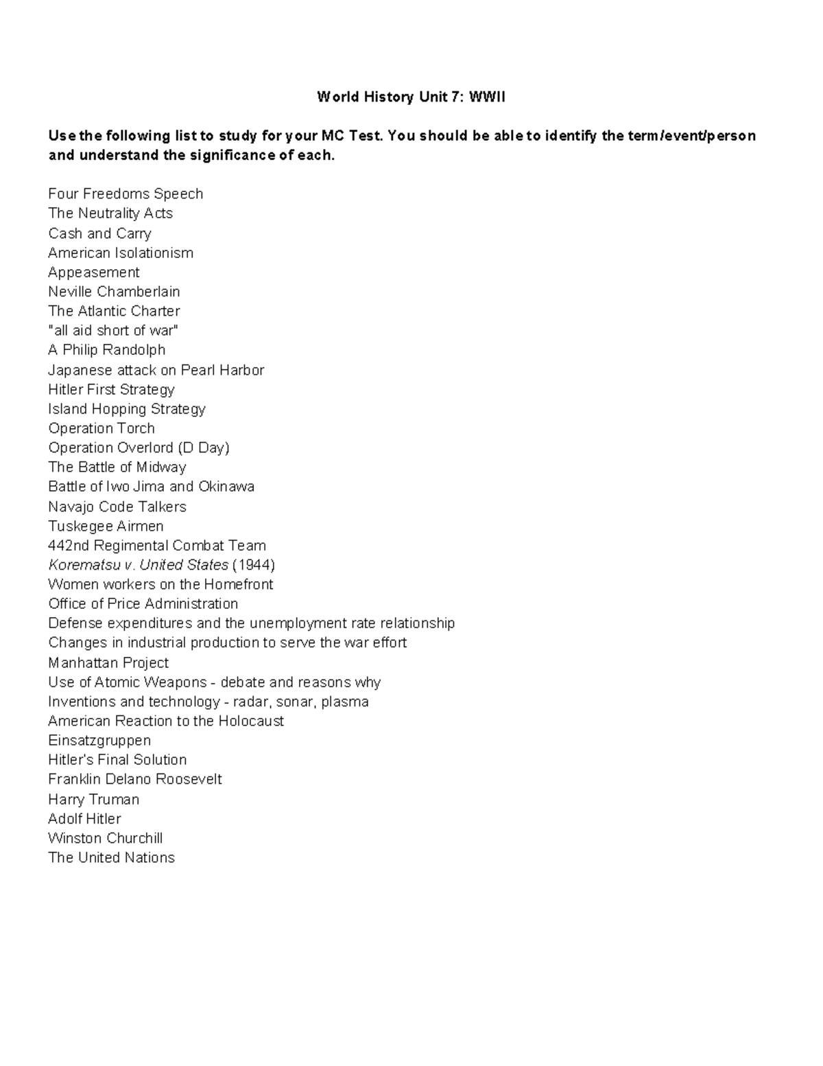 Unit 7 Study Guide - World History Unit 7 : WWII Use the following list ...